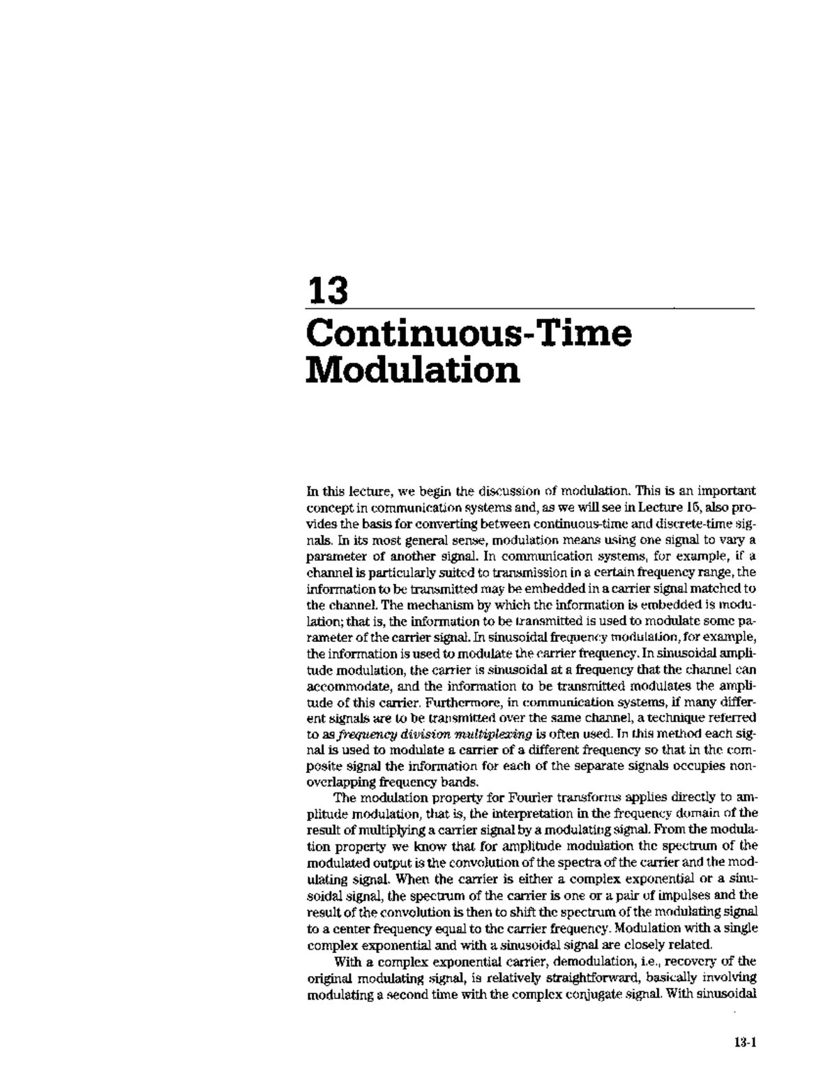 Continuous-Time Modulation - 13 Continuous-Time Modulation In this lecture, we begin the ...