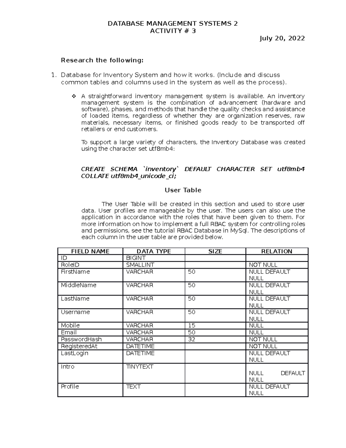 DBMS2 - Activity 3 - ACTIVITY # 3 July 20, 2022 Research the following ...
