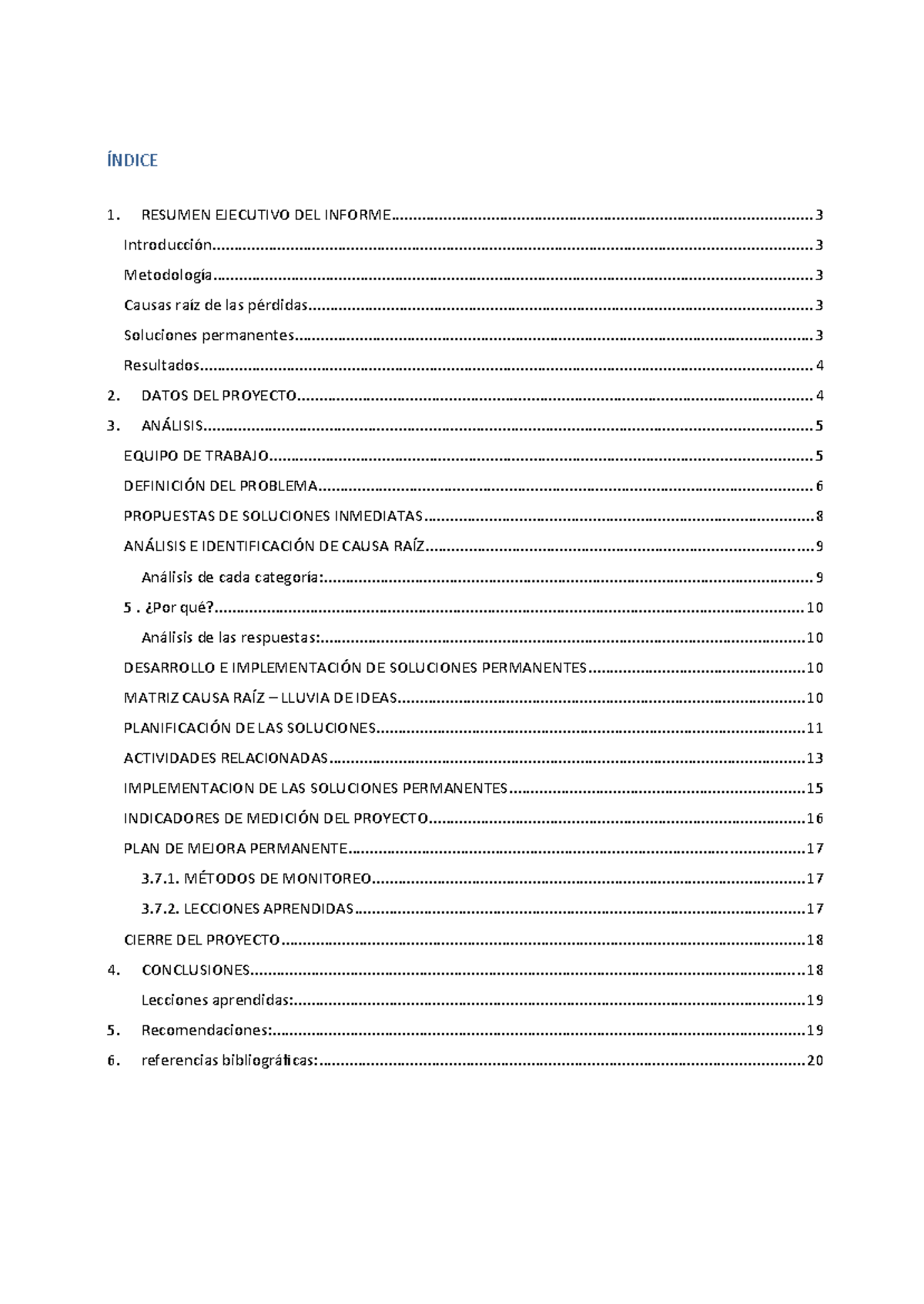 Formato 8D ejemplo - preparacion para examen - ÍNDICE RESUMEN EJECUTIVO ...