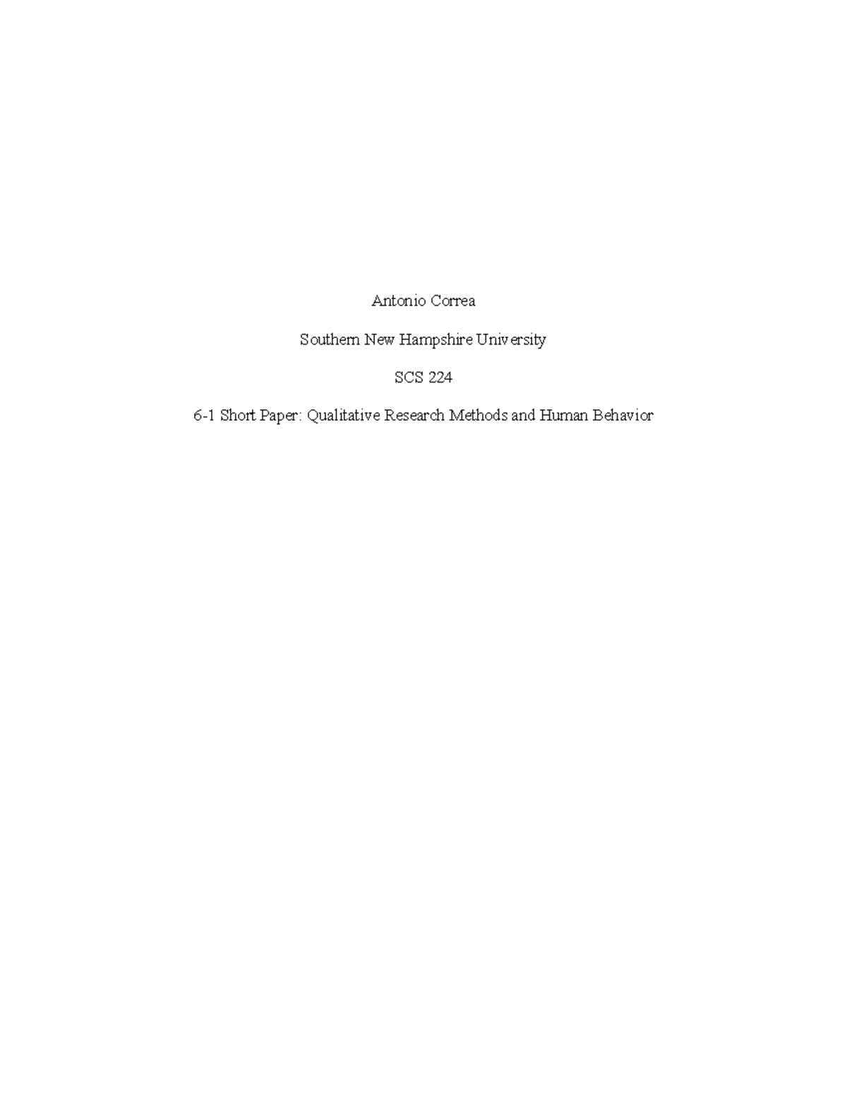 SCS 224 6-1 Short Paper - Antonio Correa Southern New Hampshire ...