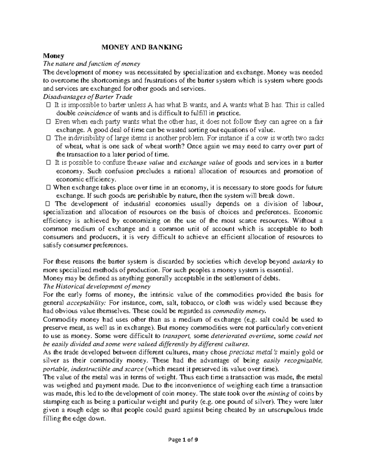 Money and Banking Notes - MONEY AND BANKING Money The nature and ...