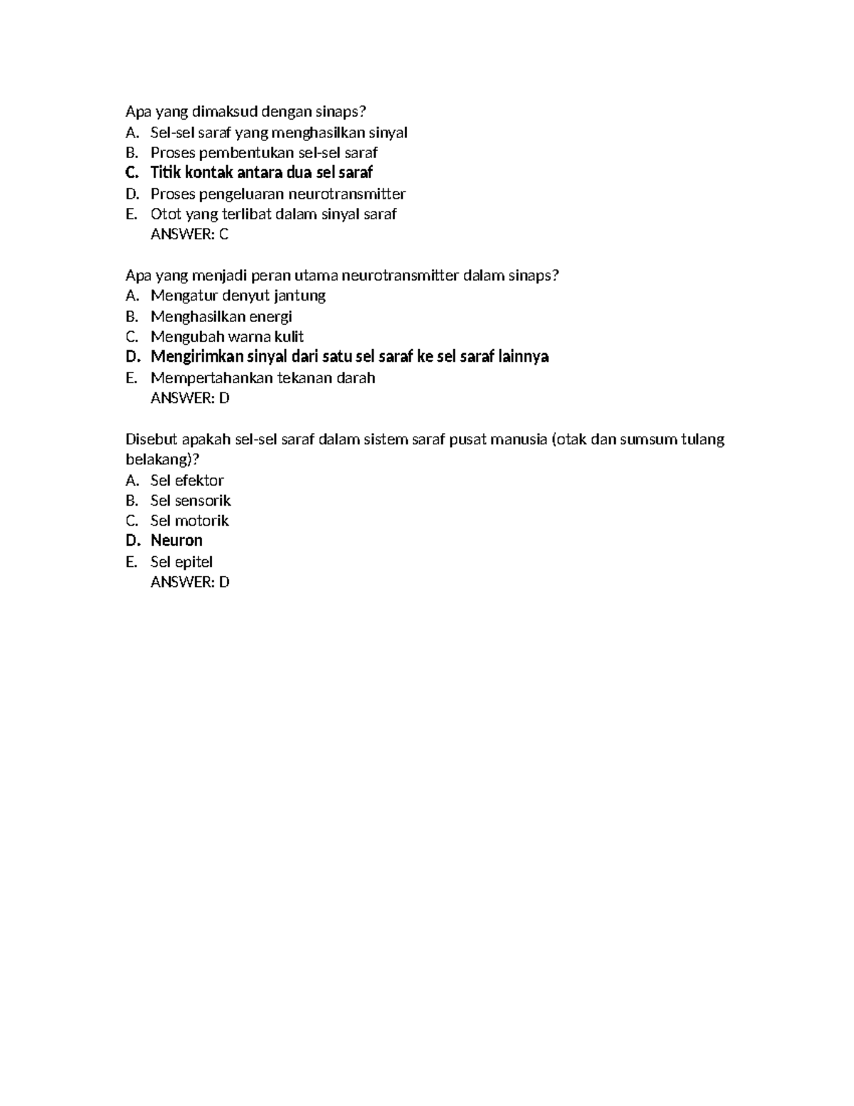 Soal pelatihan 1 - Apa yang dimaksud dengan sinaps? A. Sel-sel saraf ...
