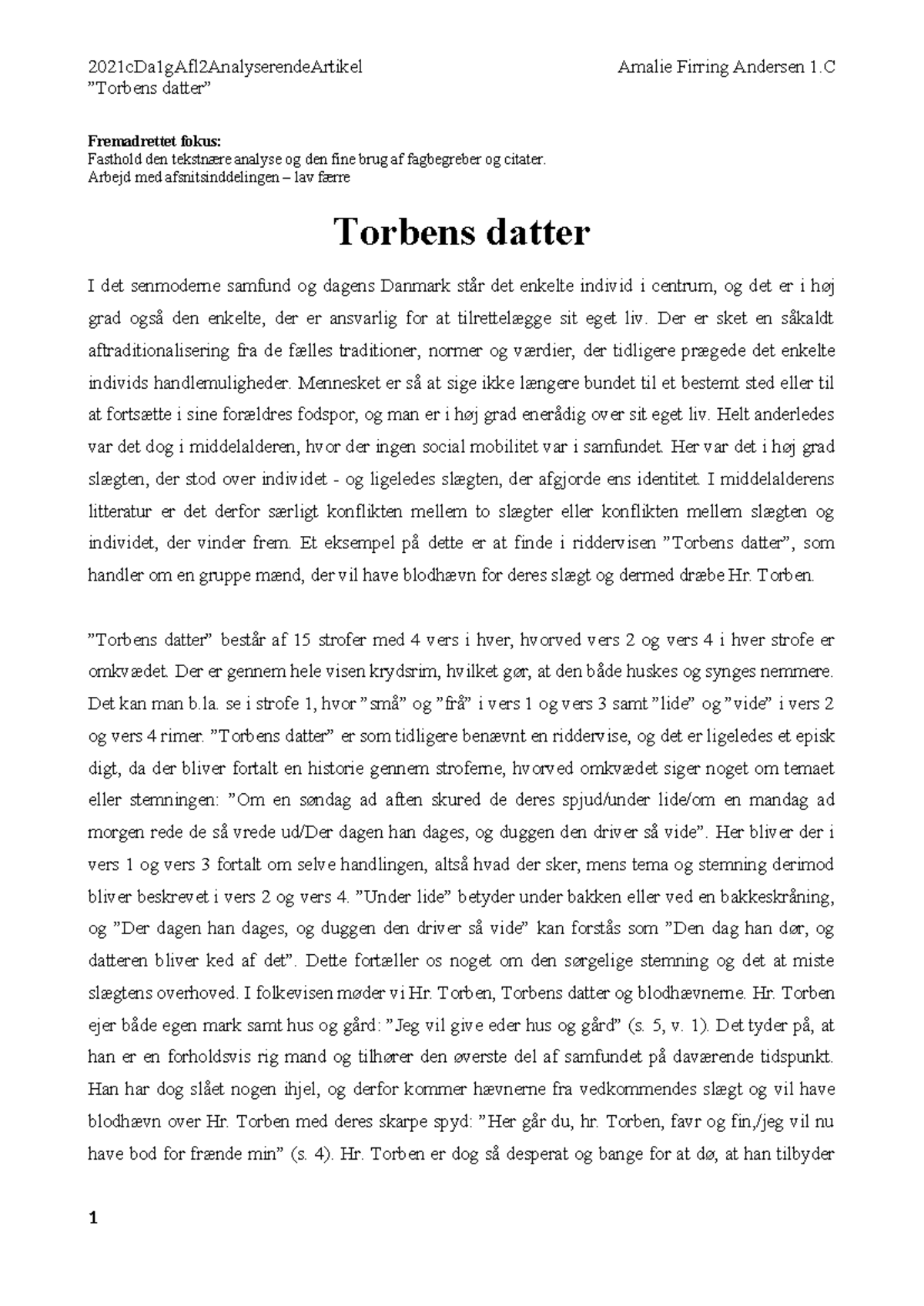 Analyserende artikel (Torbens datter) - ”Torbens datter” Fremadrettet ...