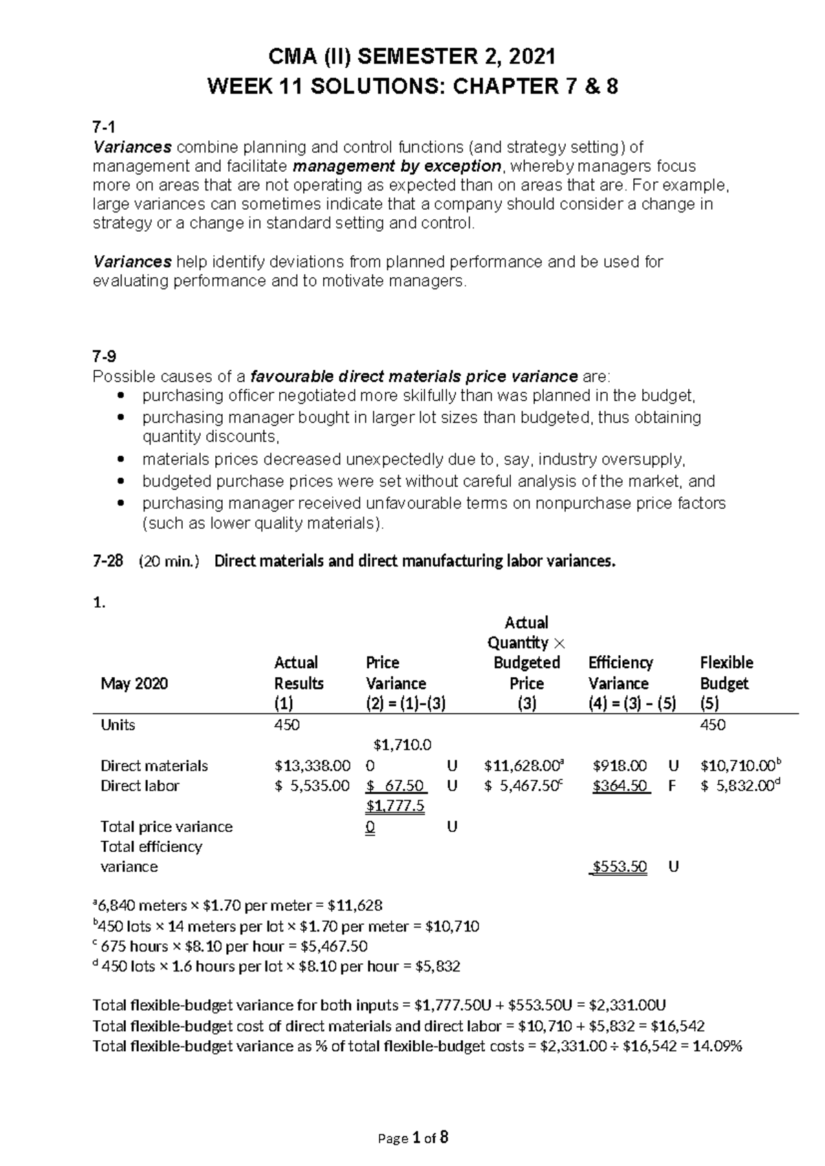 Week 11 Solutions - WEEK 11 SOLUTIONS: CHAPTER 7 & 8 7- Variances combine planning and control ...