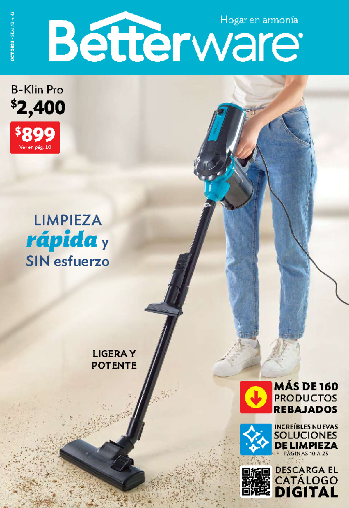Octubre 2023 - anatomy - B-Klin Pro $ 2, $ 899 Ver en pág. 10 LIGERA Y POTENTE LIMPIEZA rápida y ...