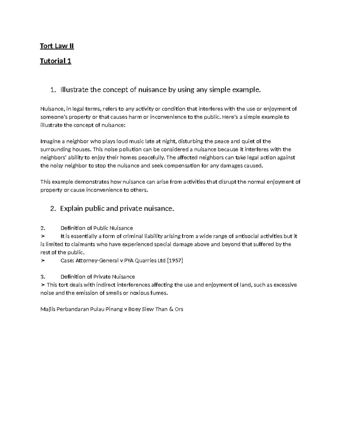 Tort Law II Tutorial 1 - Illustrate the concept of nuisance by using any simple example ...