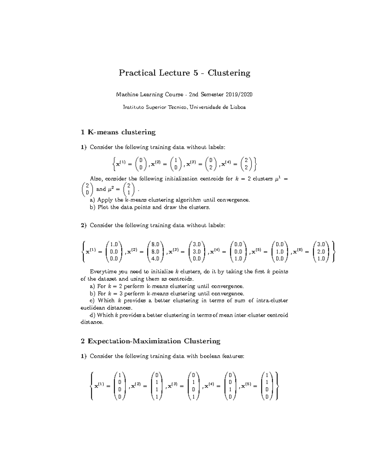 Machine learning Exercises - Practical Lecture 5 - Clustering Machine Learning Course - 2nd ...