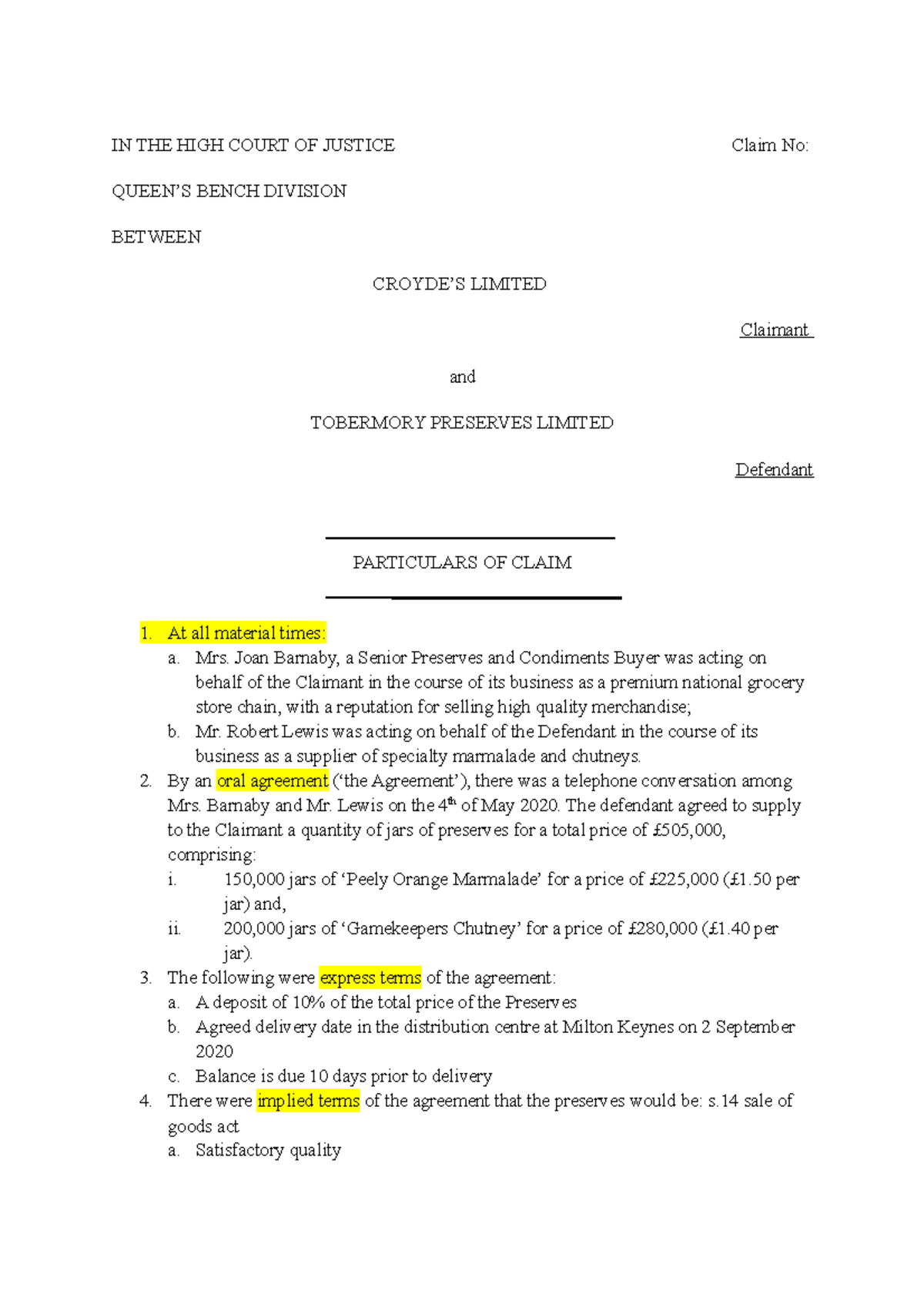 Croyde's drafting - IN THE HIGH COURT OF JUSTICE Claim No: QUEEN’S ...