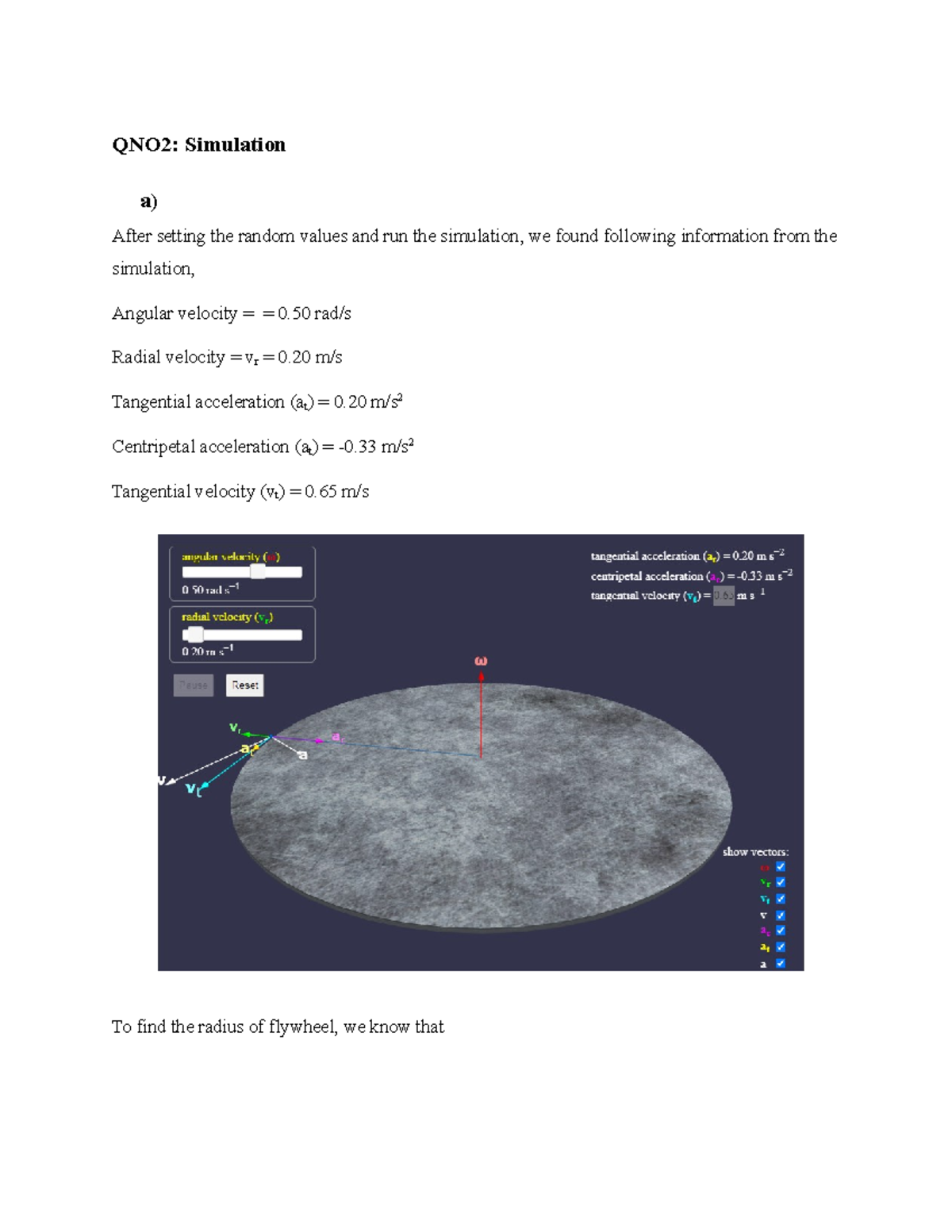 Physics Qno2 Simulation A After Setting The Random Values And Run The Simulation We Found