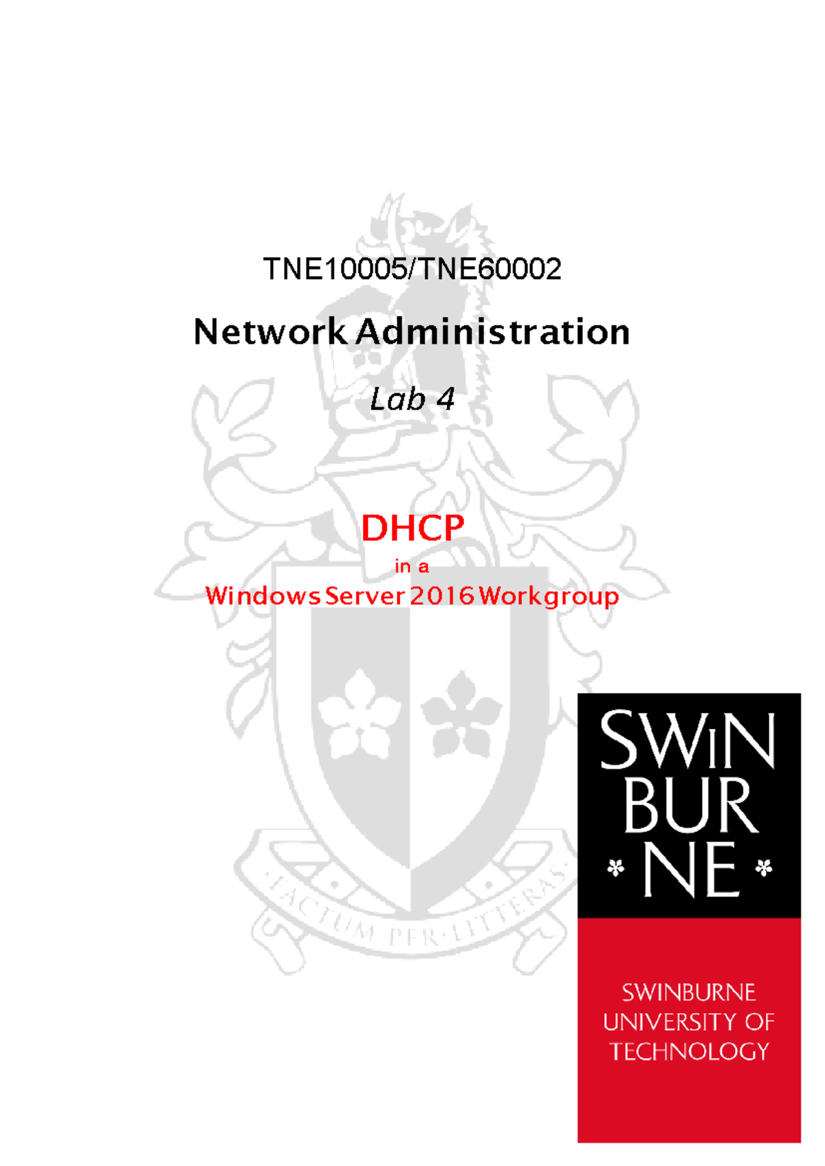 LAB 04 DHCP Oracle - TNE10005/TNE Network Administration Lab 4 DHCP in a Windows Server 2016 ...