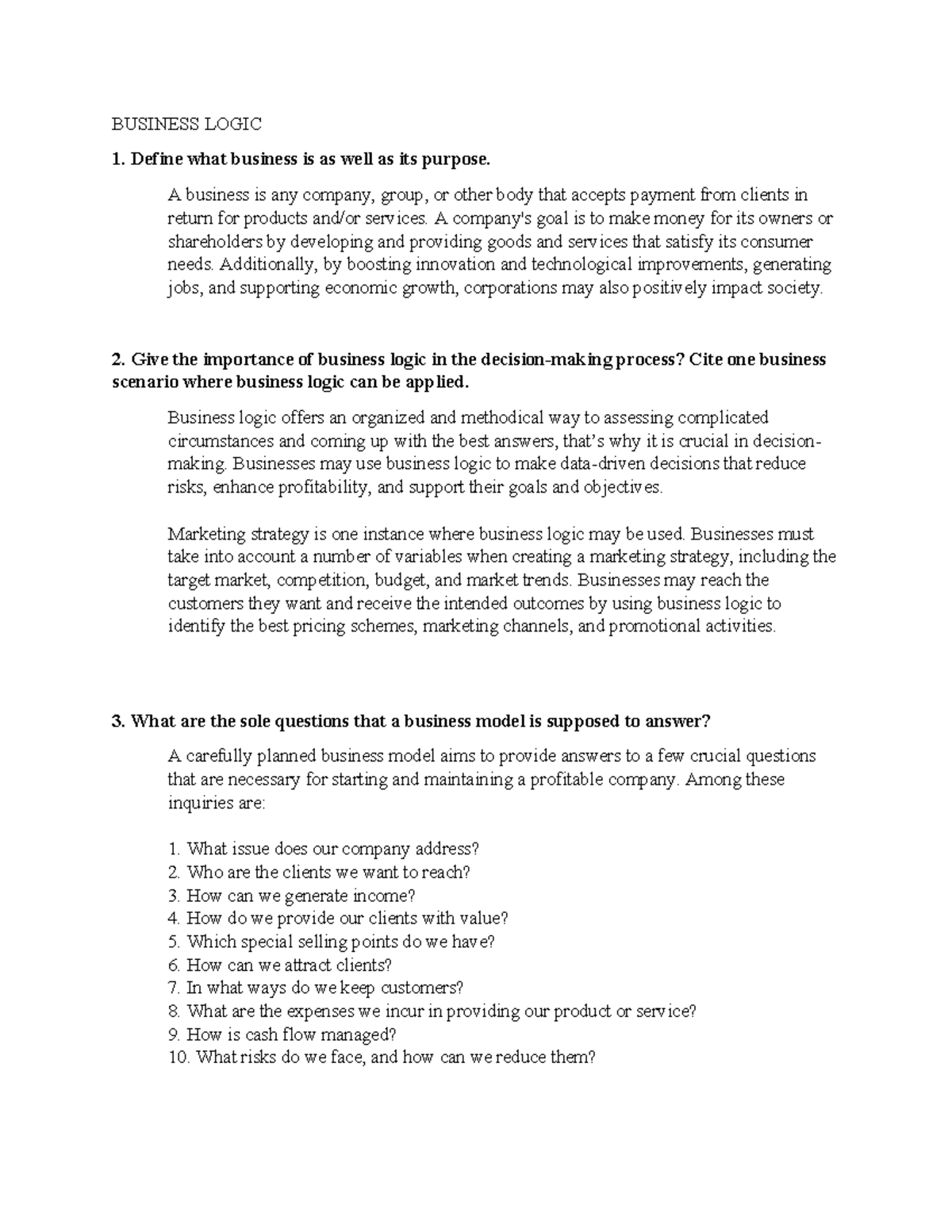Business logic - BUSINESS LOGIC Define what business is as well as its ... Business logic - BUSINESS LOGIC Define what business is as well as its ...