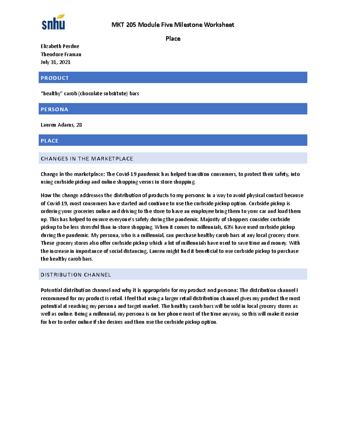 MKT205 Module Five Milestone Applied Marketing Strategies - MKT 205 ...