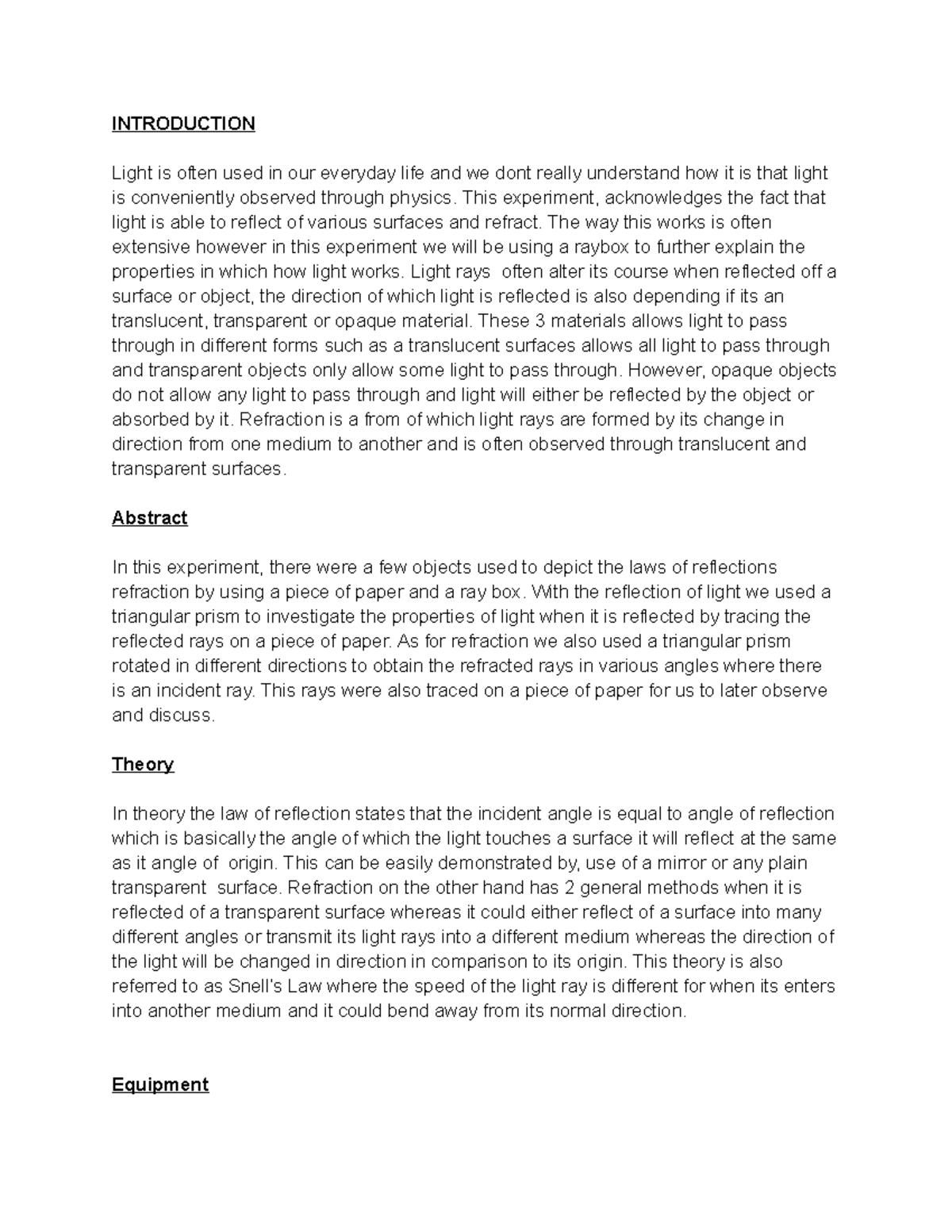 Physics lab report (Light) - INTRODUCTION Light is often used in our ...