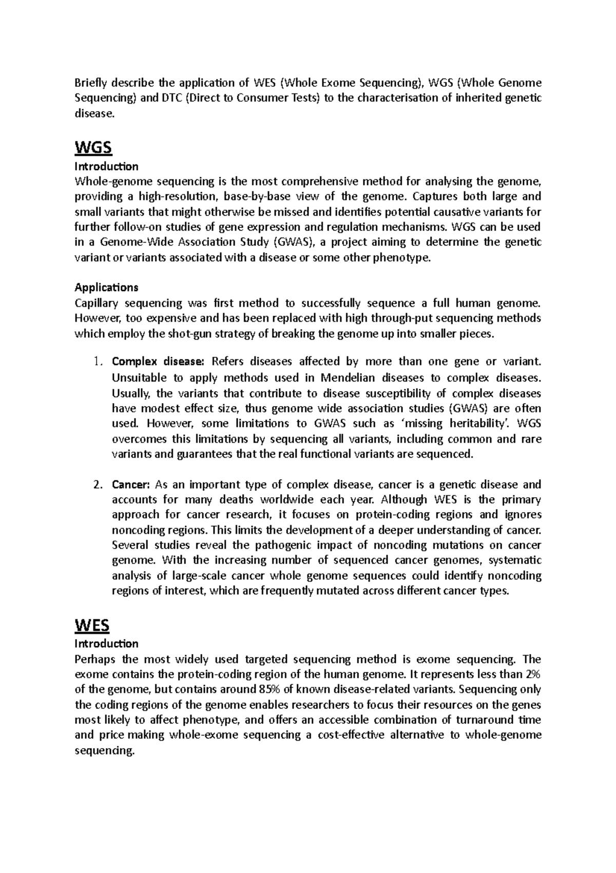 7 WGS, WES and DTC testing - Briefly describe the application of WES ...