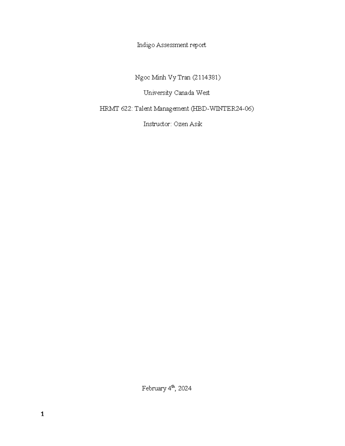 Indigo result-Ngoc Minh Vy Tran (2114381) - Indigo Assessment report ...