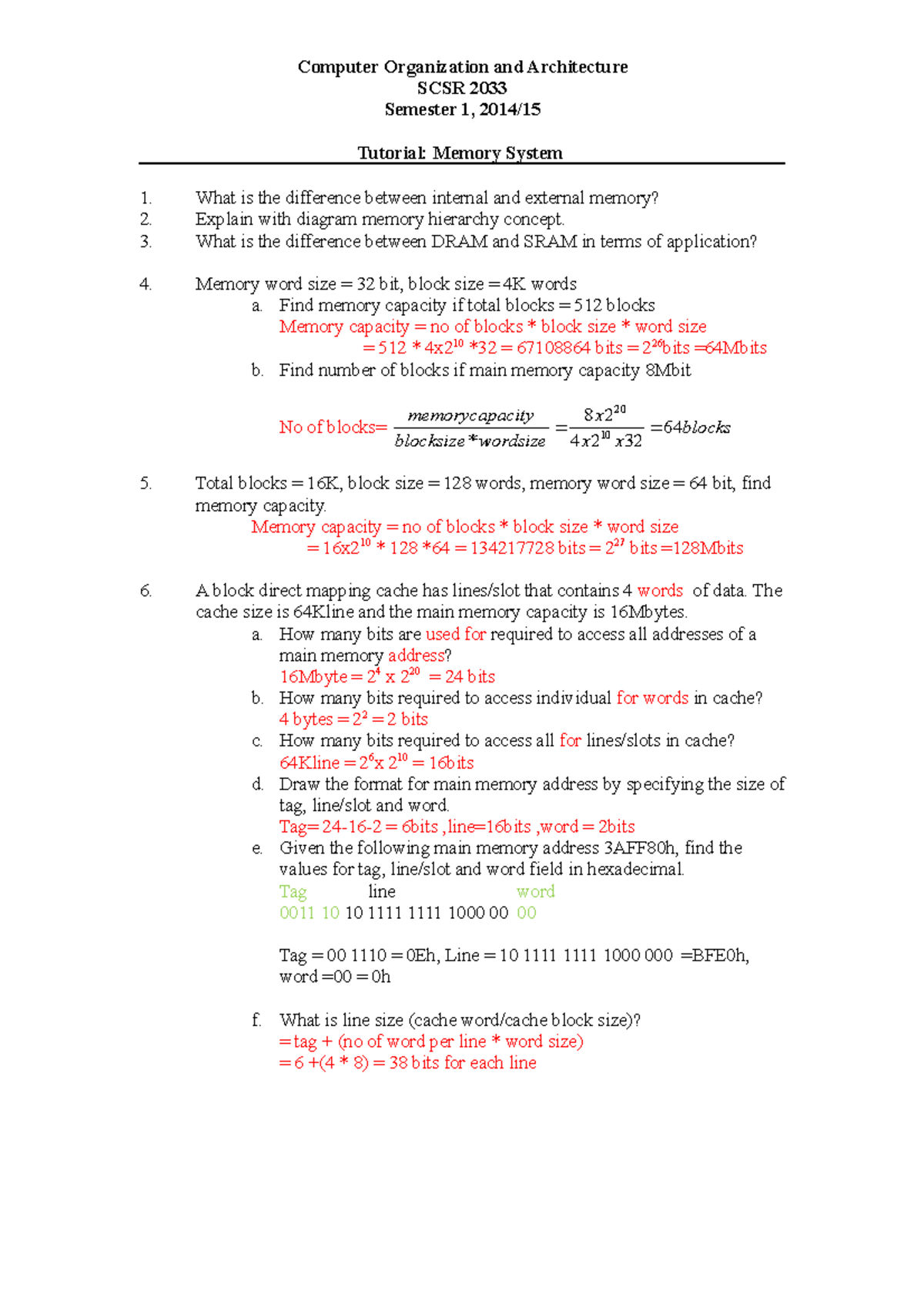 Module 5 Memory System Answers - SCSR 2033 Semester 1, 2014/ Tutorial: Memory System What is the ...