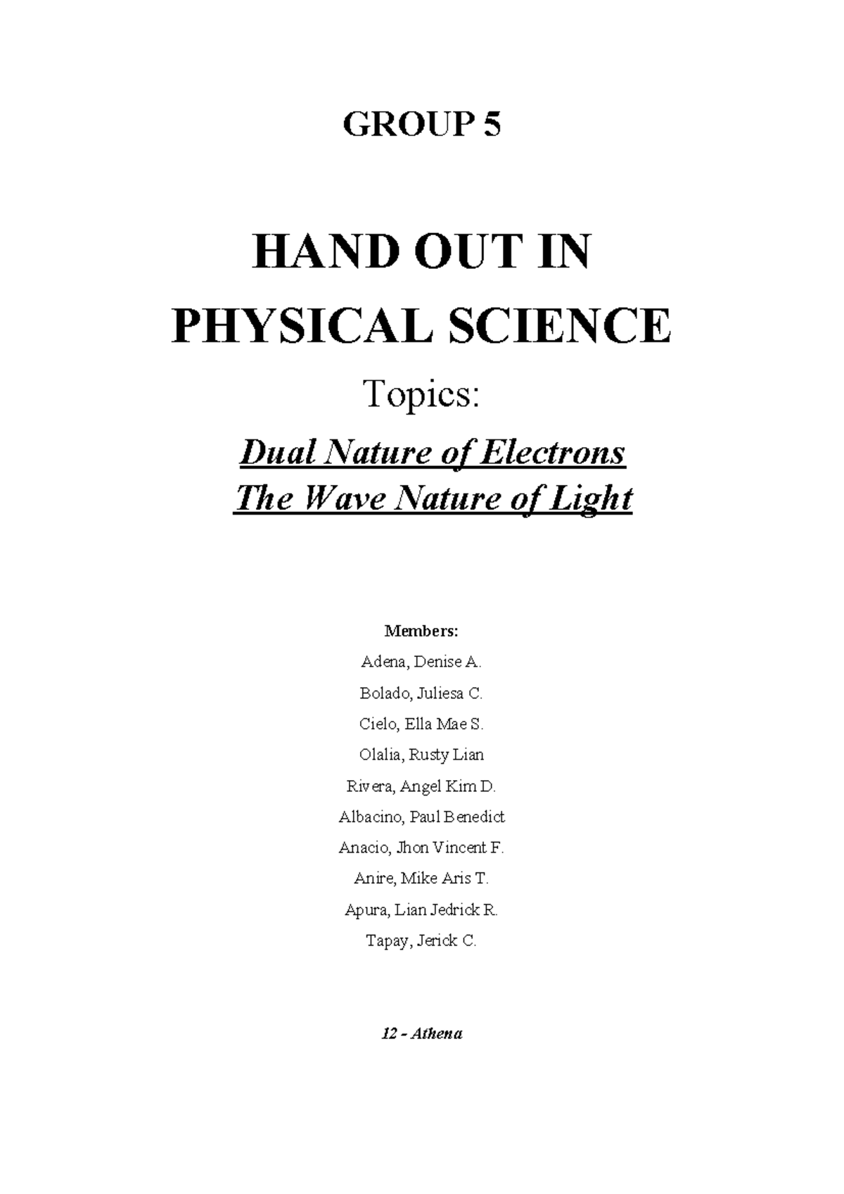Group 5 Physci Handout - dual n ature o f el ectron s - GROUP 5 HAND ...
