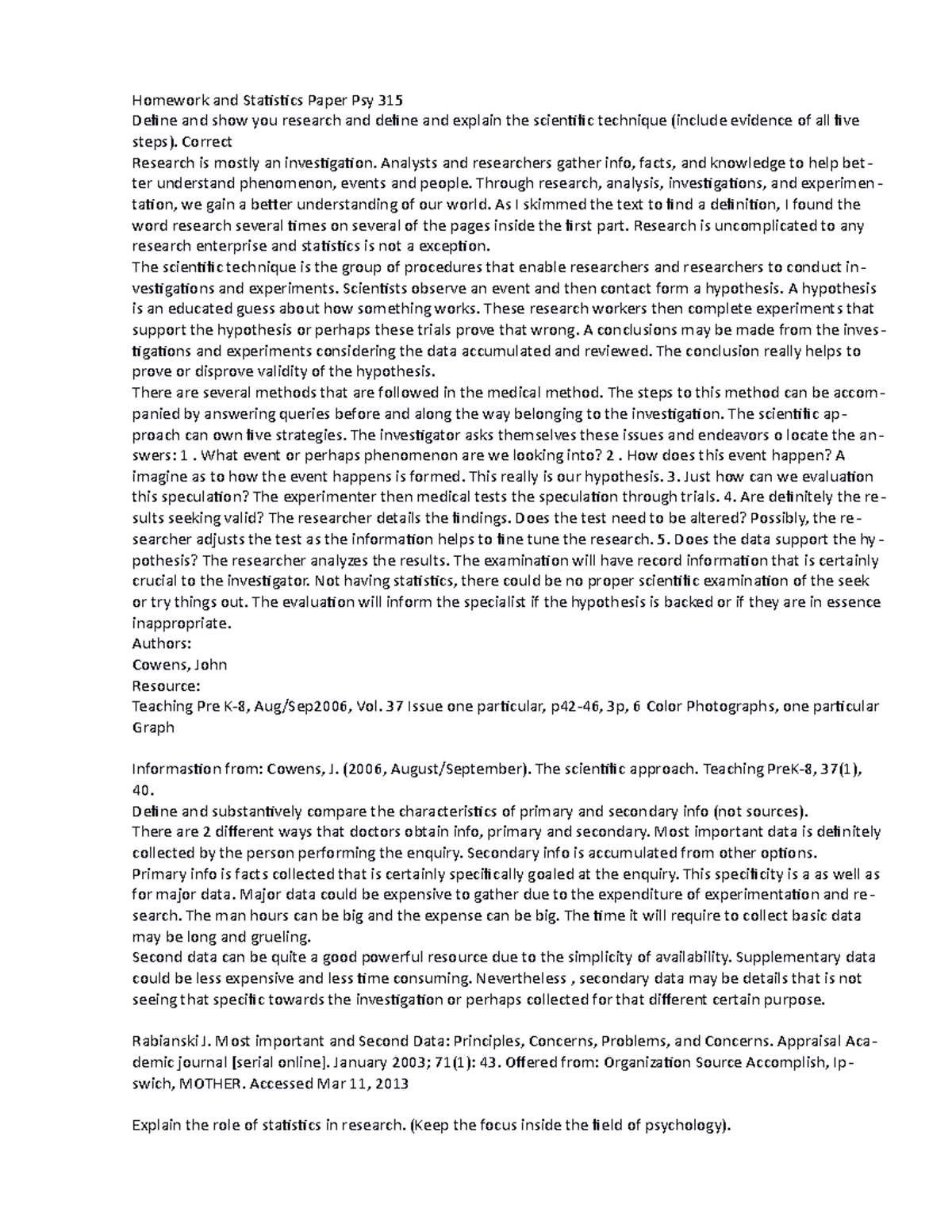 Psy 315 Research and Statistics Paper Psy 3151 - Homework and ...