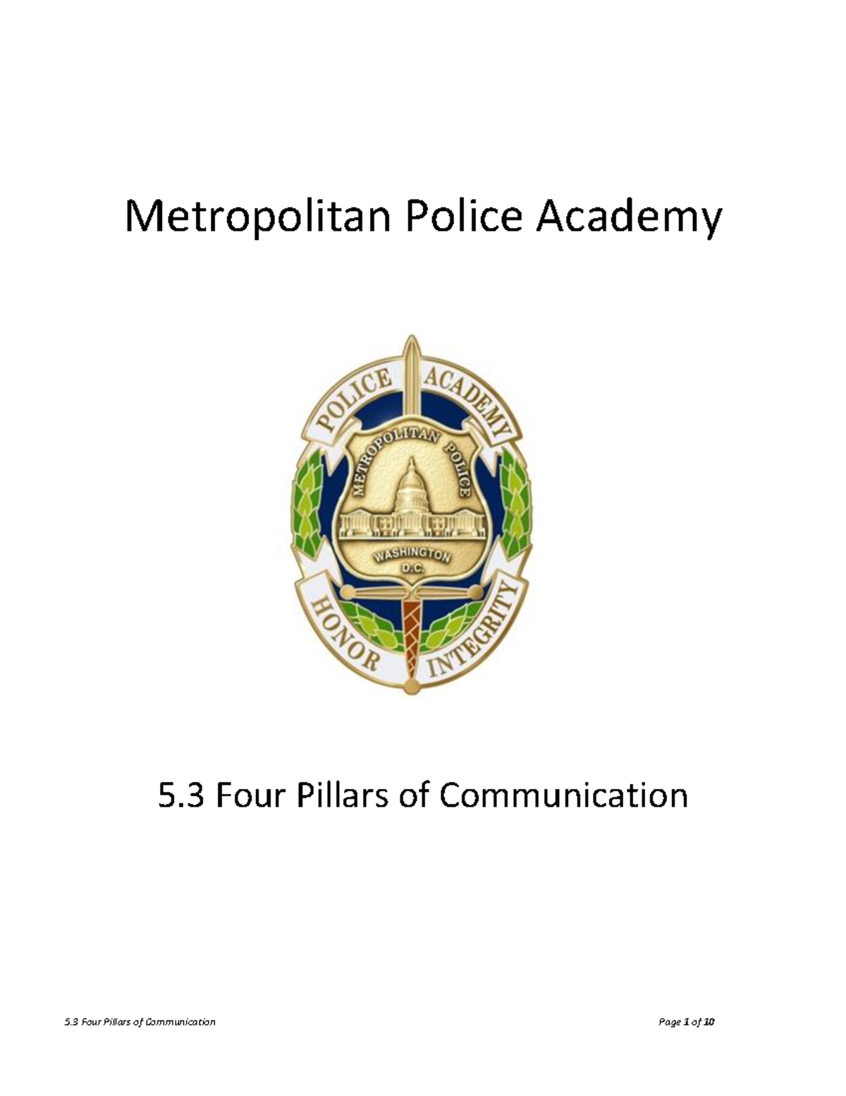 MPD Four Pillars of Communication - Metropolitan Police Academy 5 Four ...