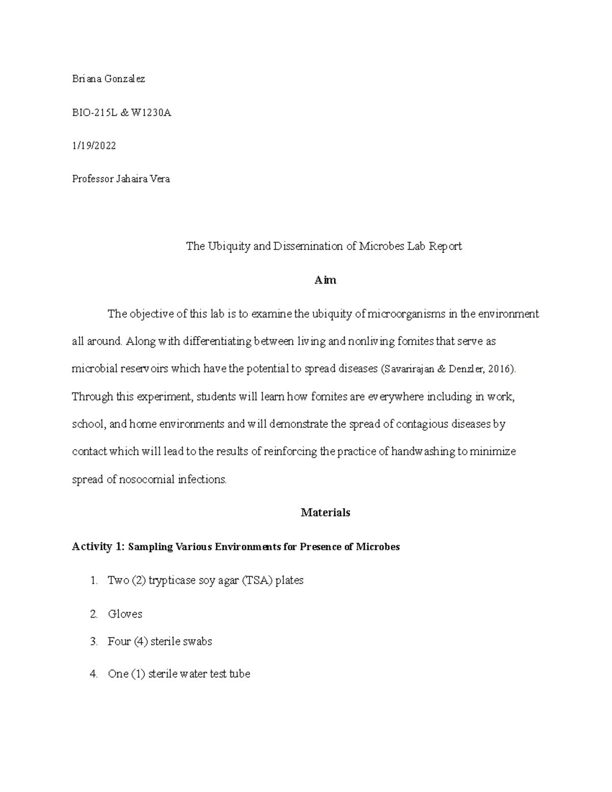 The Ubiquityand Diseminationof Microbes - Briana Gonzalez BIO-215L ...
