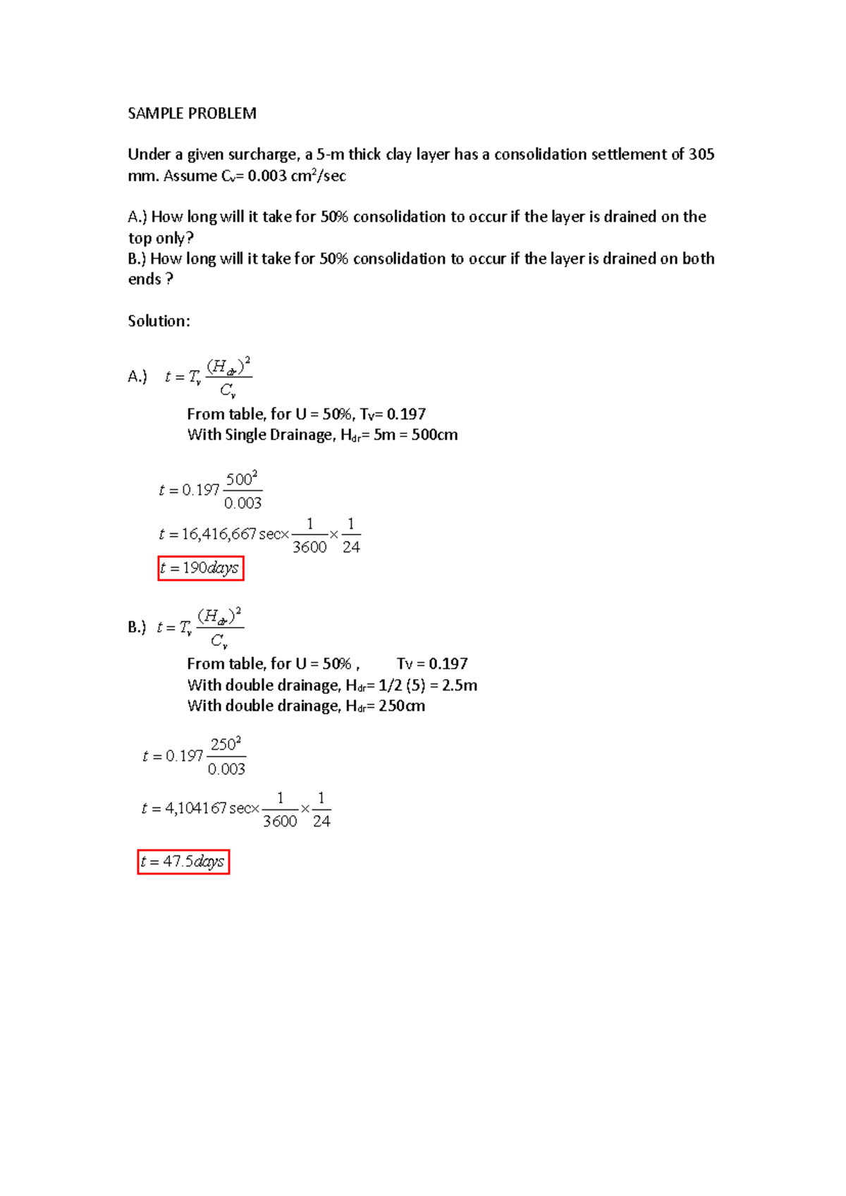 TIME- Consolidation - Review Materials - SAMPLE PROBLEM Under a given surcharge, a 5-m thick ...