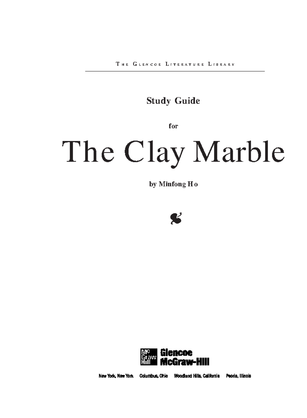 Clay Marble Unit Glencoe - A Study Guide for The Clay Marble by Minfong ...