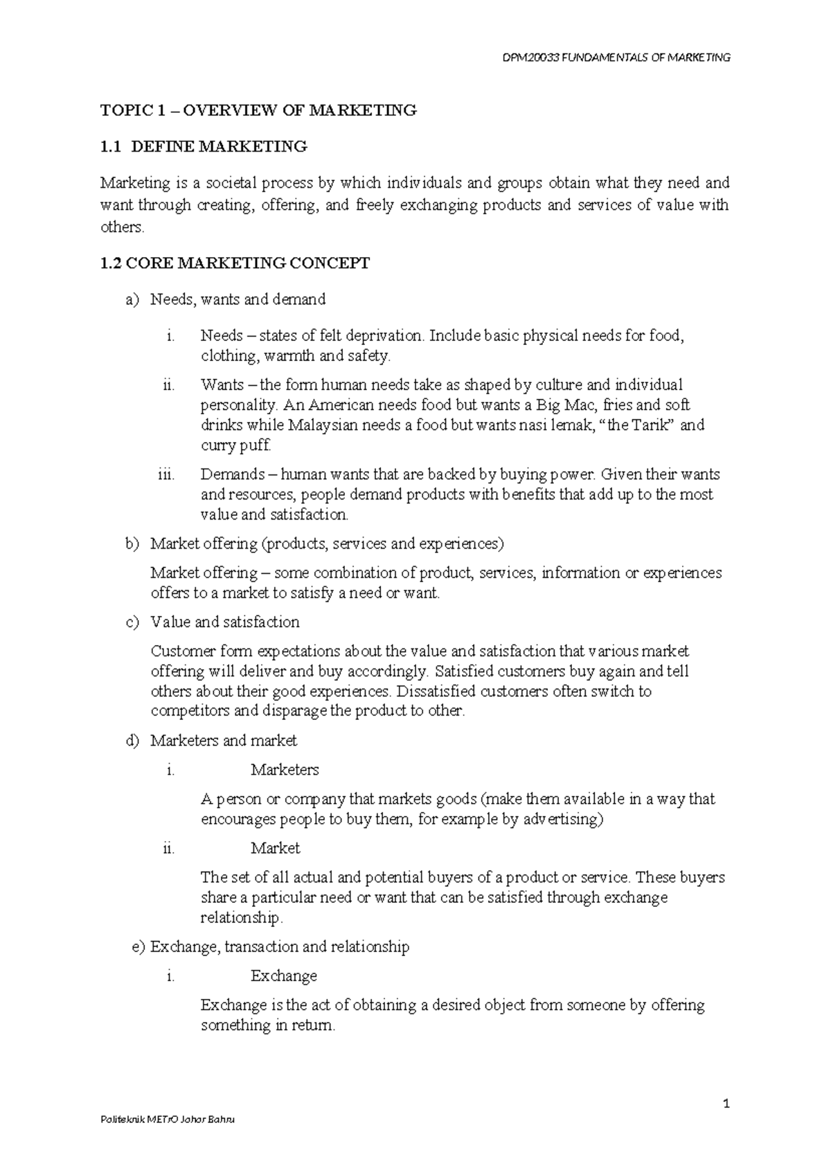 Topic 1 Notes - DPM20033 FUNDAMENTALS OF MARKETING TOPIC 1 – OVERVIEW ...