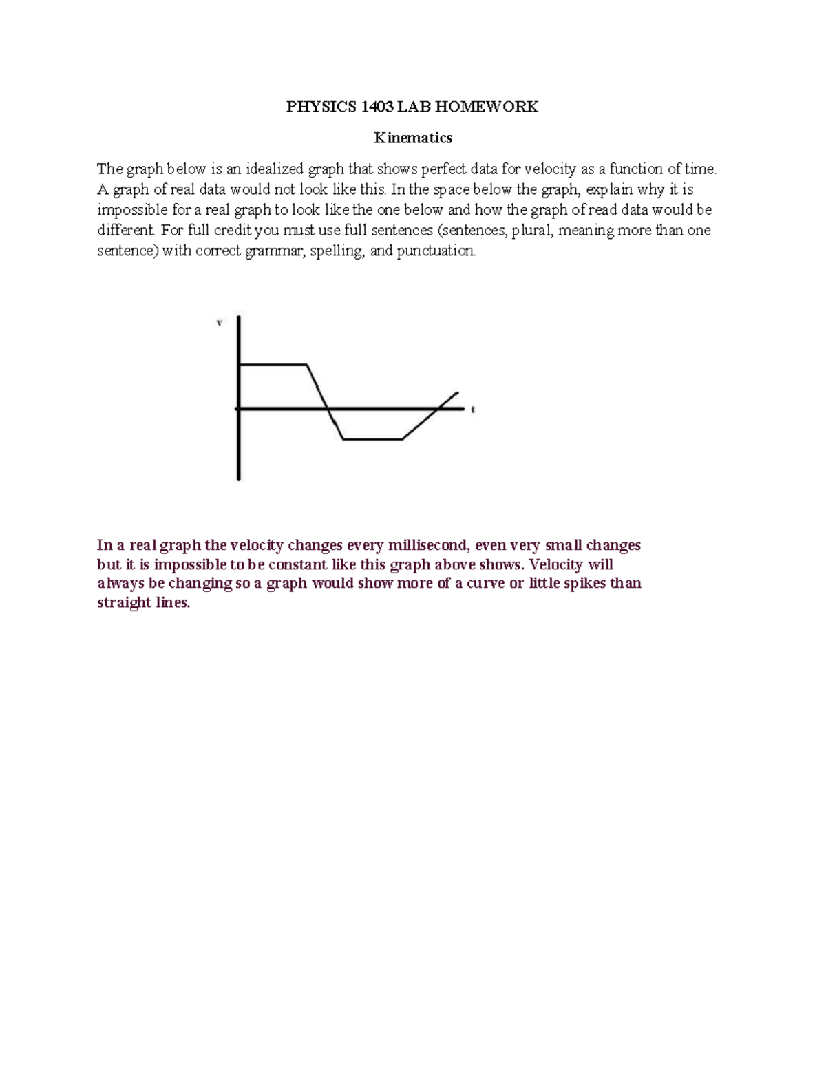 PHYS 1403 Lab Homework - Kinematics 1 Fall 2021 A - PHYSICS 1403 LAB HOMEWORK Kinematics The ...