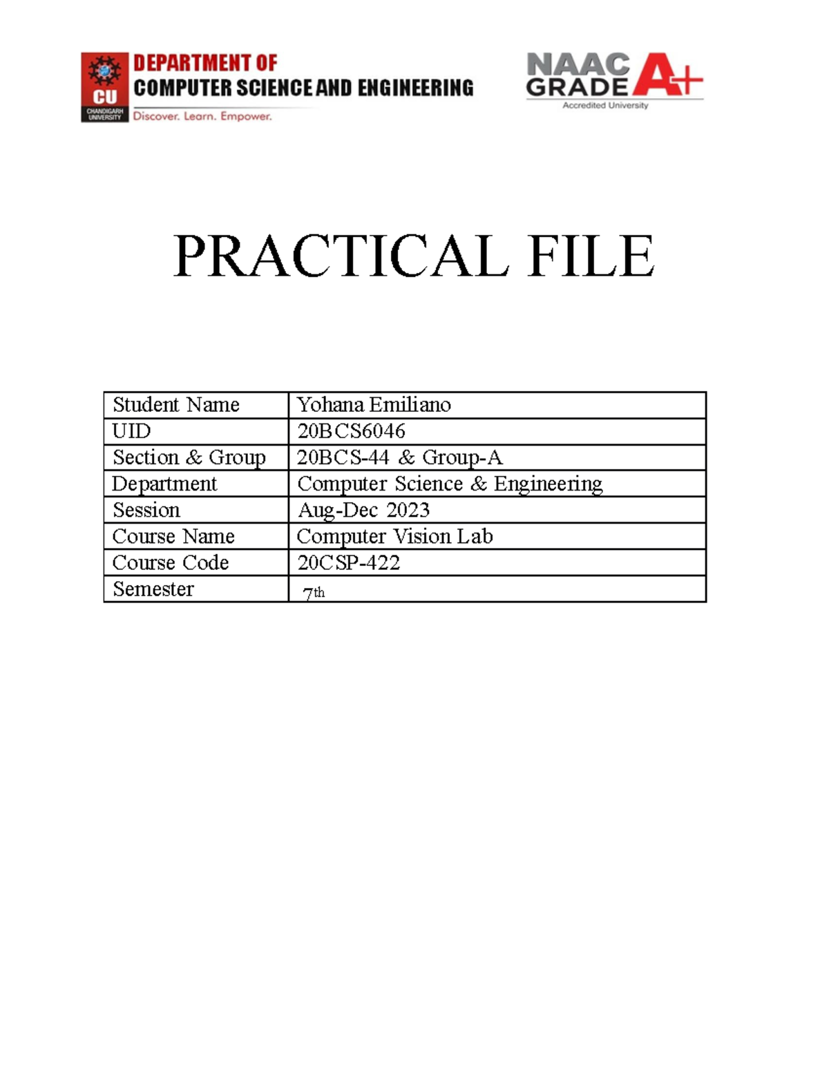 Cv 20bcs6046exp1 - worksheets-computer vision - PRACTICAL FILE Student Name Yohana Emiliano UID ...