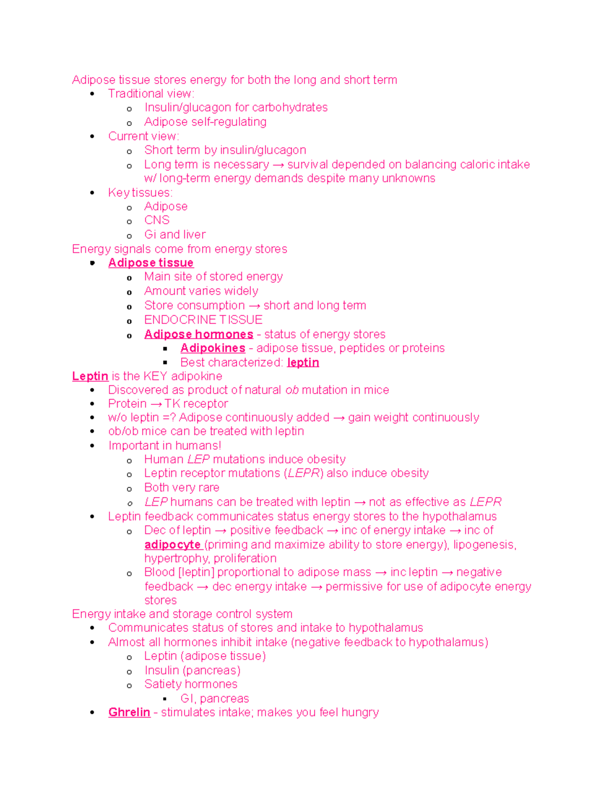 Endo notes 6 - Adipose tissue stores energy for both the long and short ...