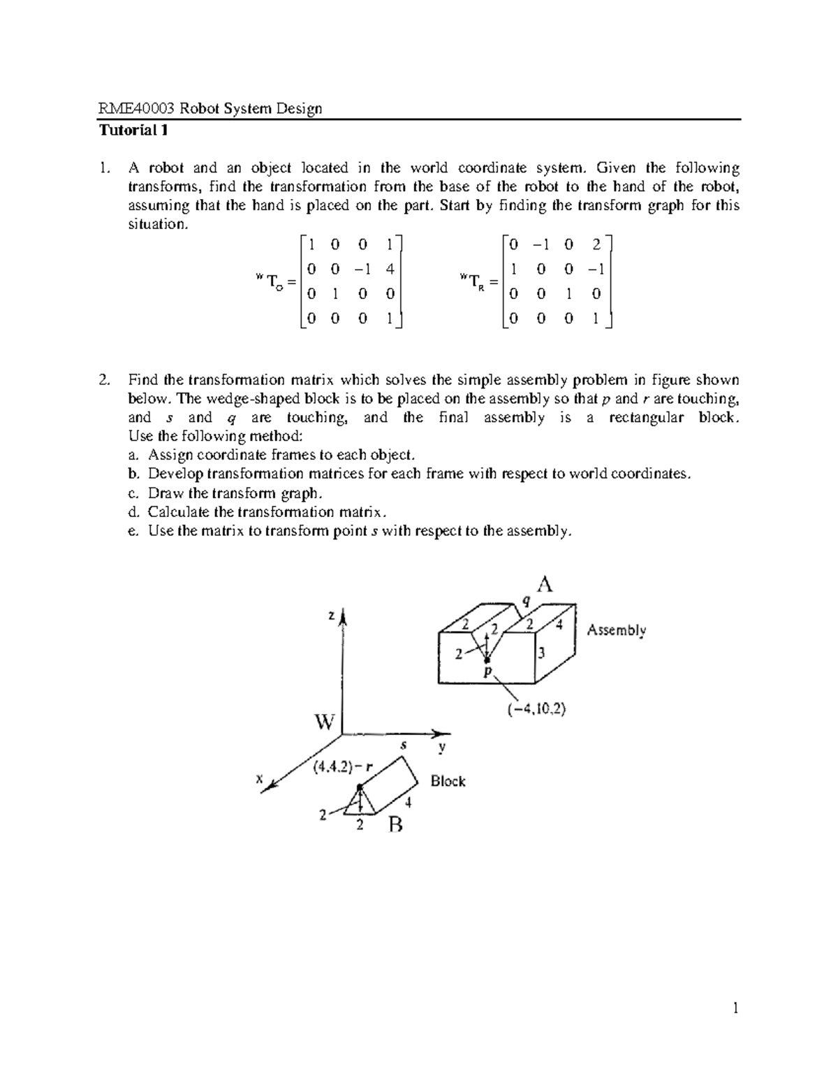 RME40003 RSD Tutorial 1 - RME40003 Robot System Design Tutorial 1 A robot and an object located ...