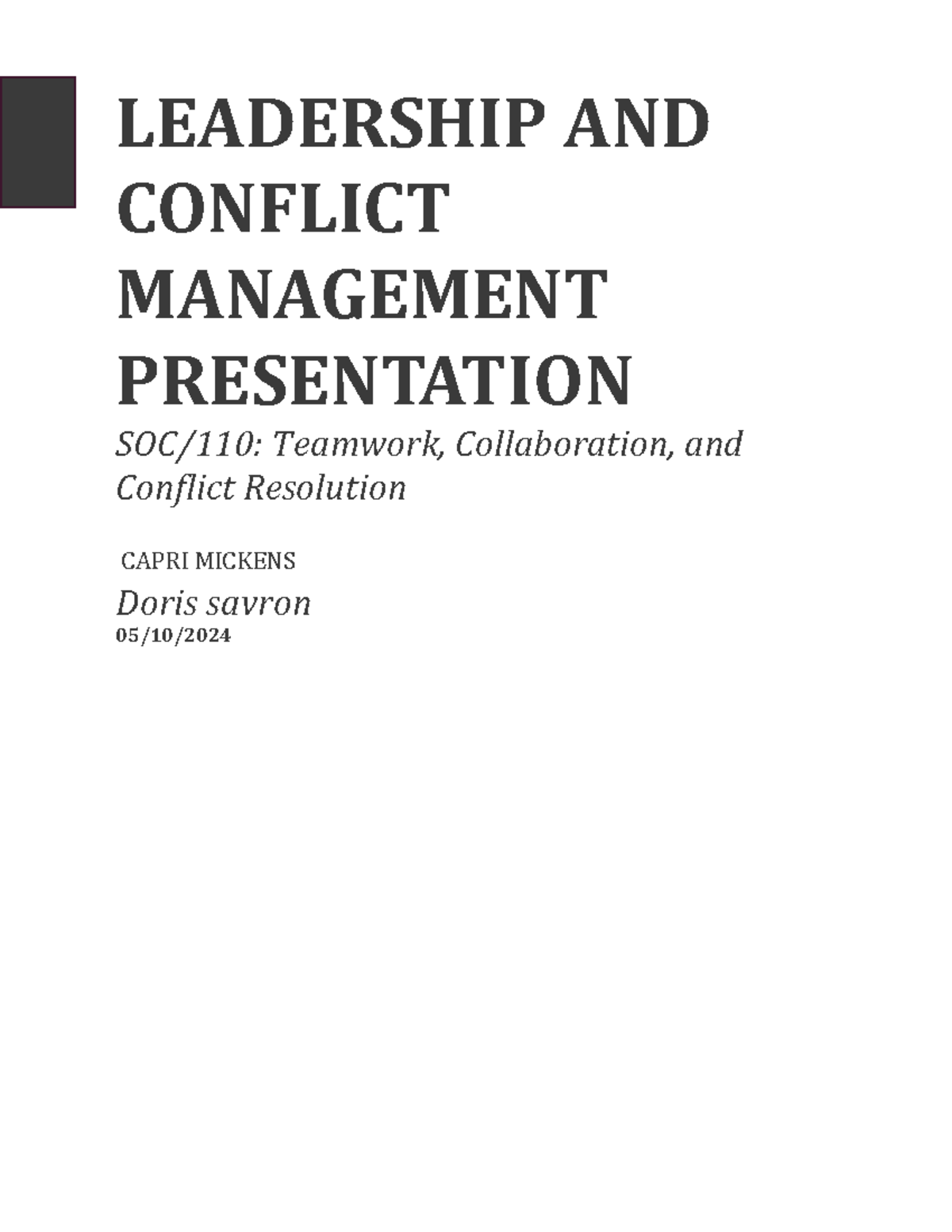 Document - Assignment - LEADERSHIP AND CONFLICT MANAGEMENT PRESENTATION ...