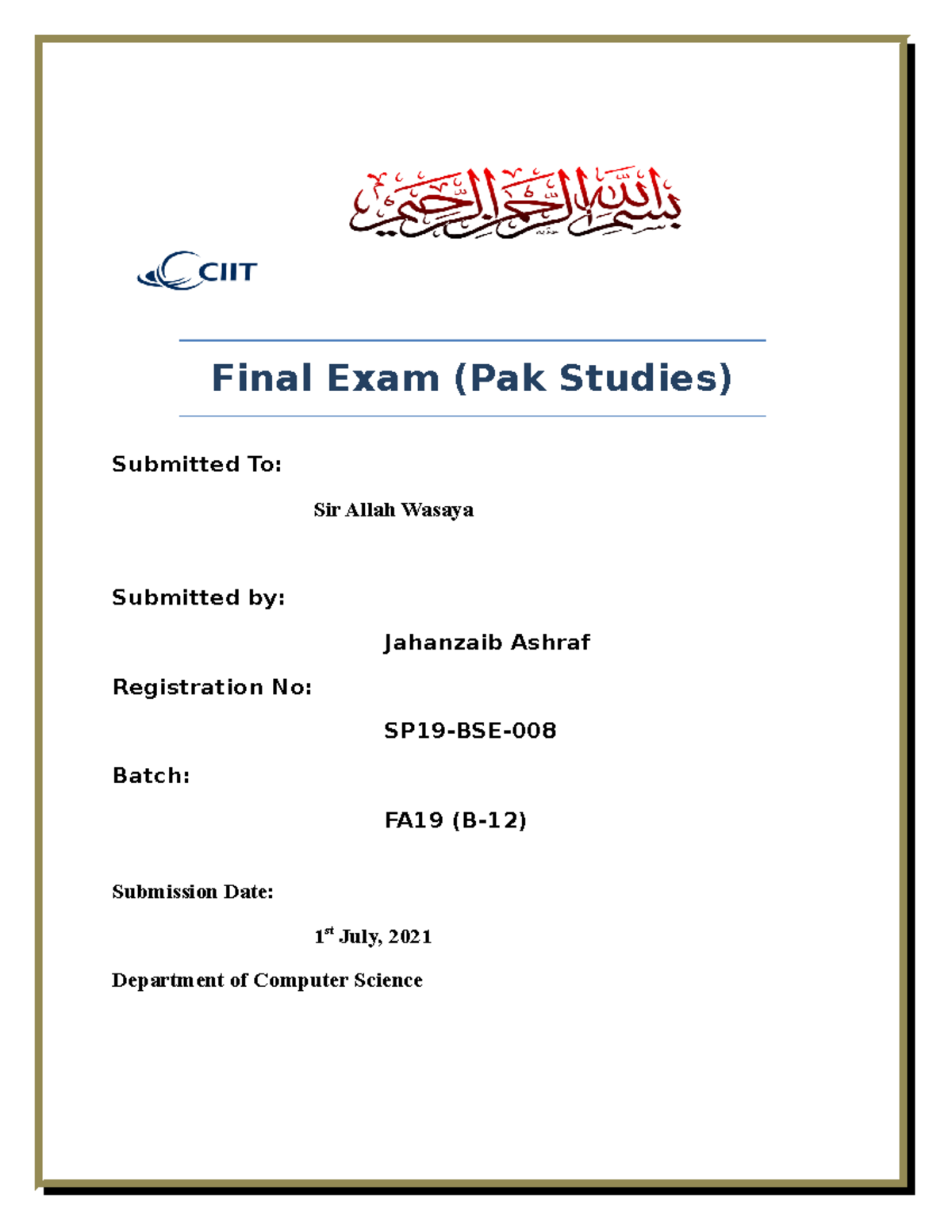 Final Pak studies semester final paper ,good for the practice of pak ...