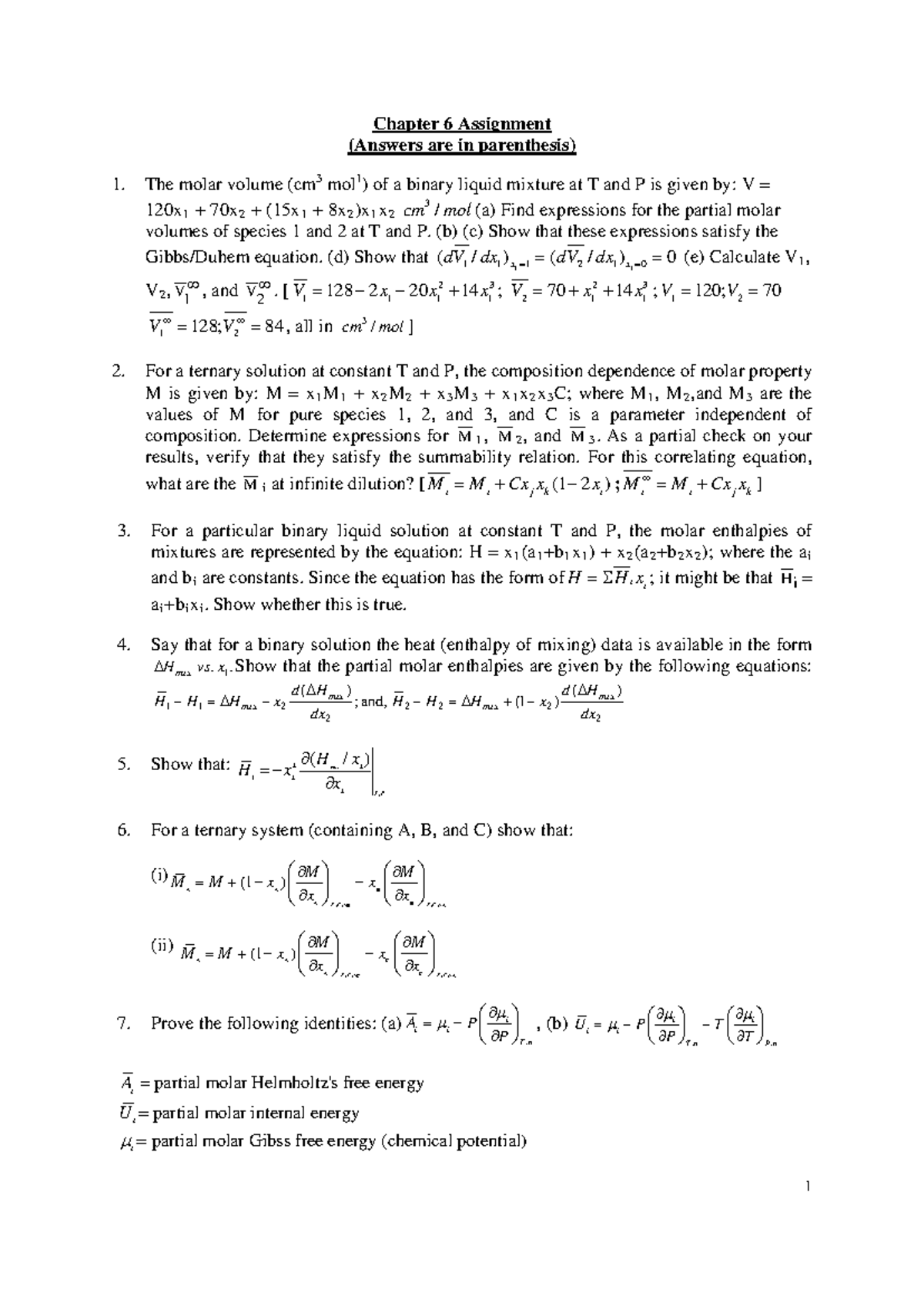 Ch-6-Assignment - ASSIGNMENT - 1 Chapter 6 Assignment 1. The molar volume (cm (Answers are in ...