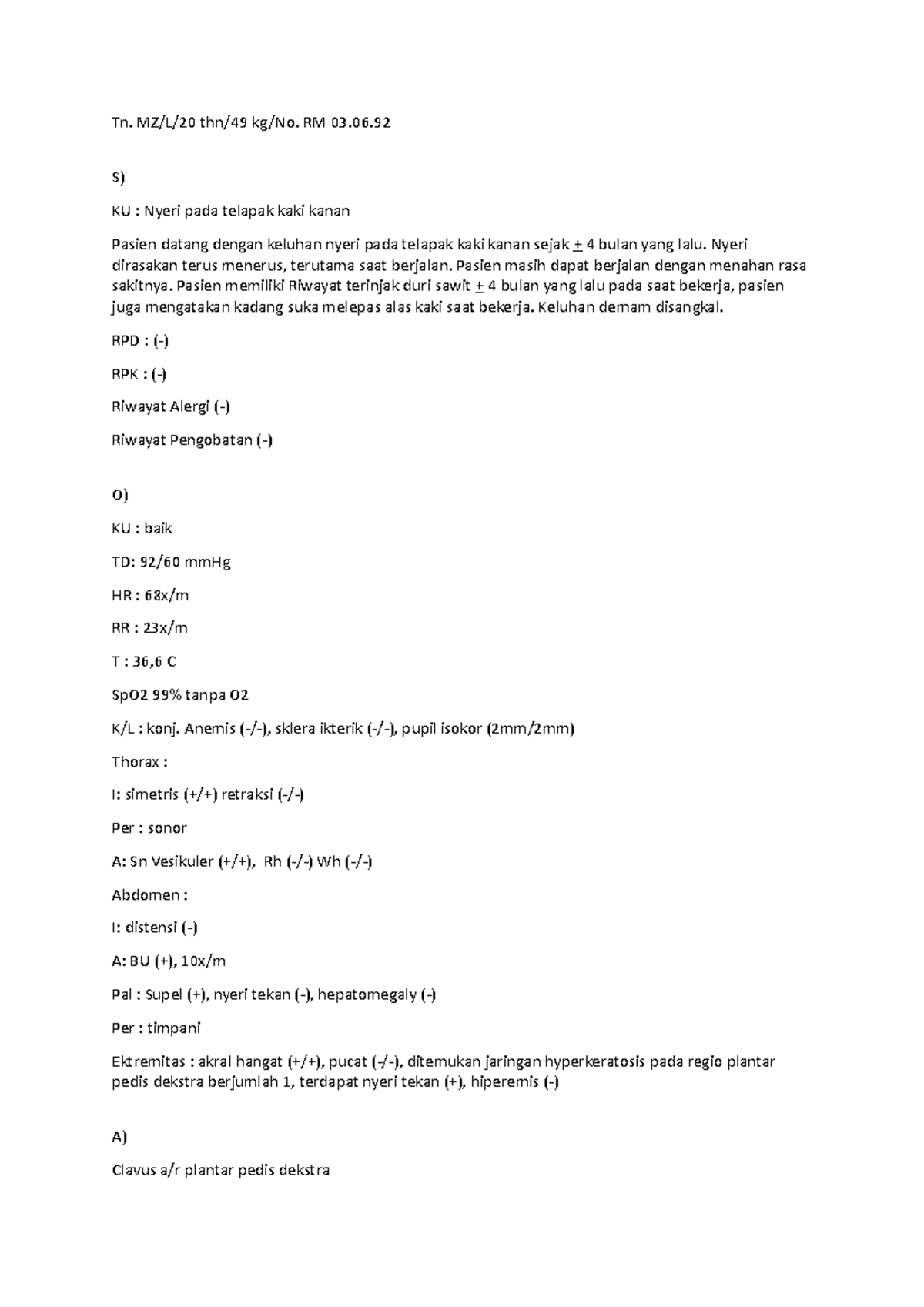 01092023 Ekstraksi Klavus - Tn. MZ/L/20 thn/49 kg/No. RM 03. S) KU ...