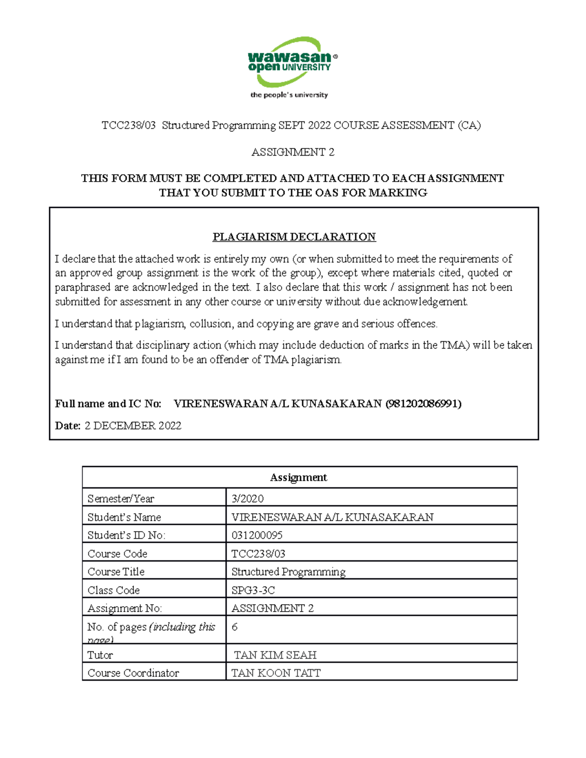 SPG33C 0312000 95 Assignment 2 - TCC238/03 Structured Programming SEPT 2022 COURSE ASSESSMENT ...