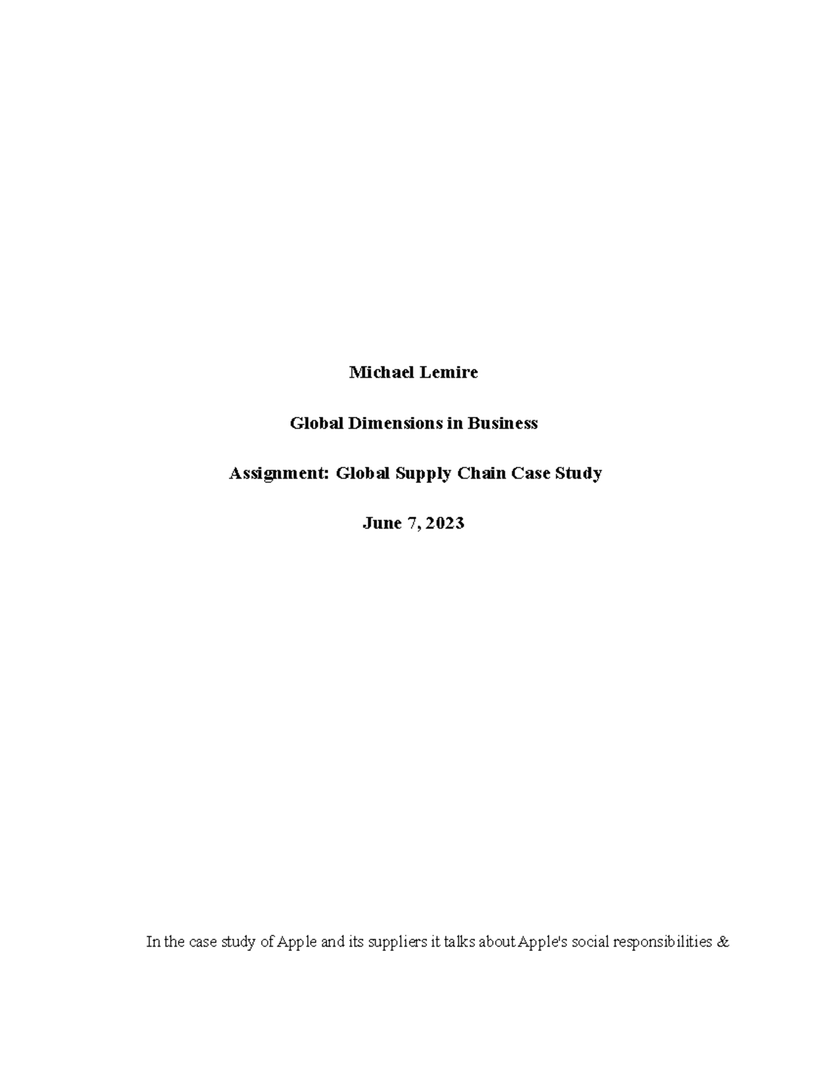 6-2 Assignment Global Supply Chain Case Study - Michael Lemire Global ...