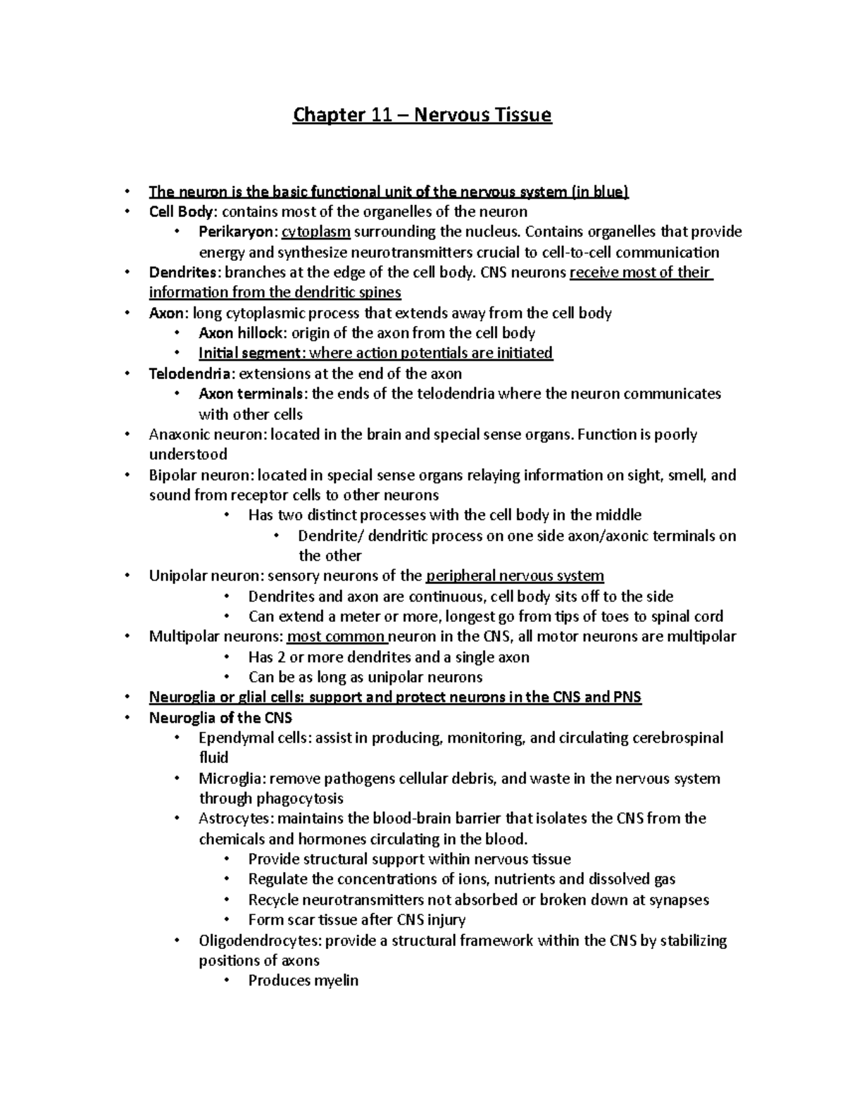 Human Anatomy and Physiology II - Chapter 11 - Chapter 11 – Nervous Tissue The neuron is the ...