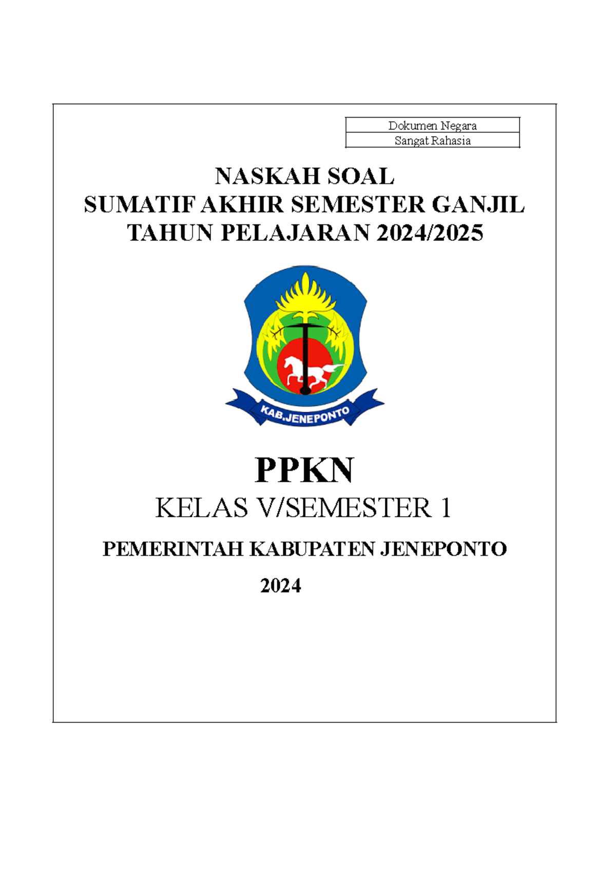 SAS PPKN Kelas 5 Semester Ganjil - Dokumen Negara Sangat Rahasia NASKAH SOAL SUMATIF AKHIR ...