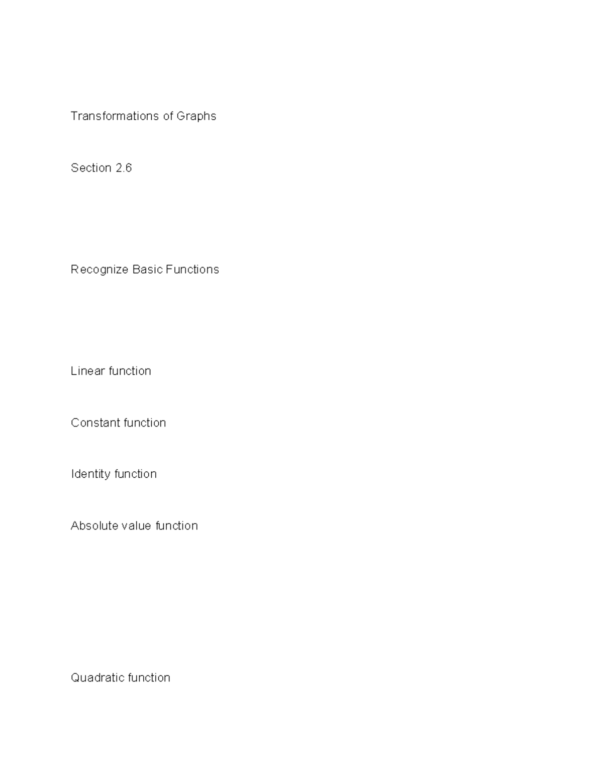 Transformations of Graphs - Transformations of Graphs Section 2 ...
