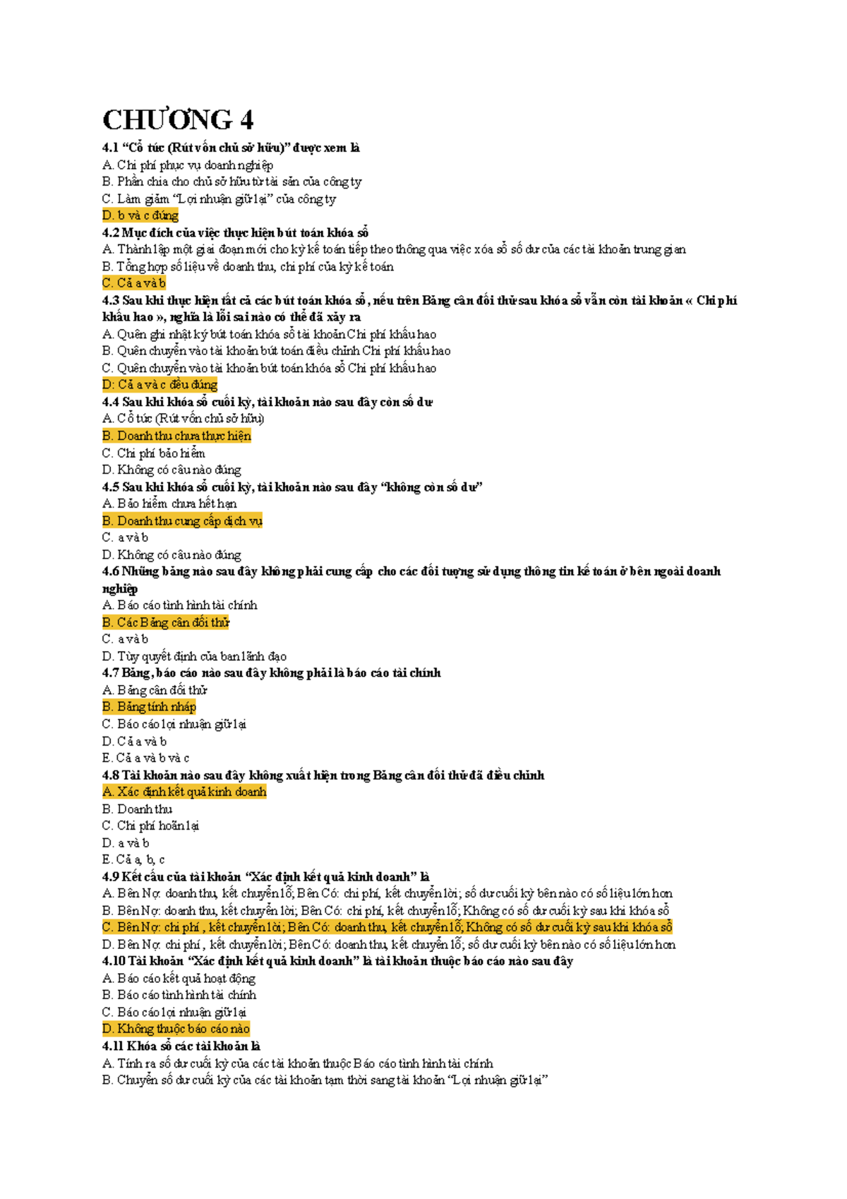 CHƯƠNG 4,5,6 NLKT - CHƯƠNG 4 4 “Cổ tức (Rút vốn chủ sở hữu)” được xem la A. Chi phí phục - Studocu