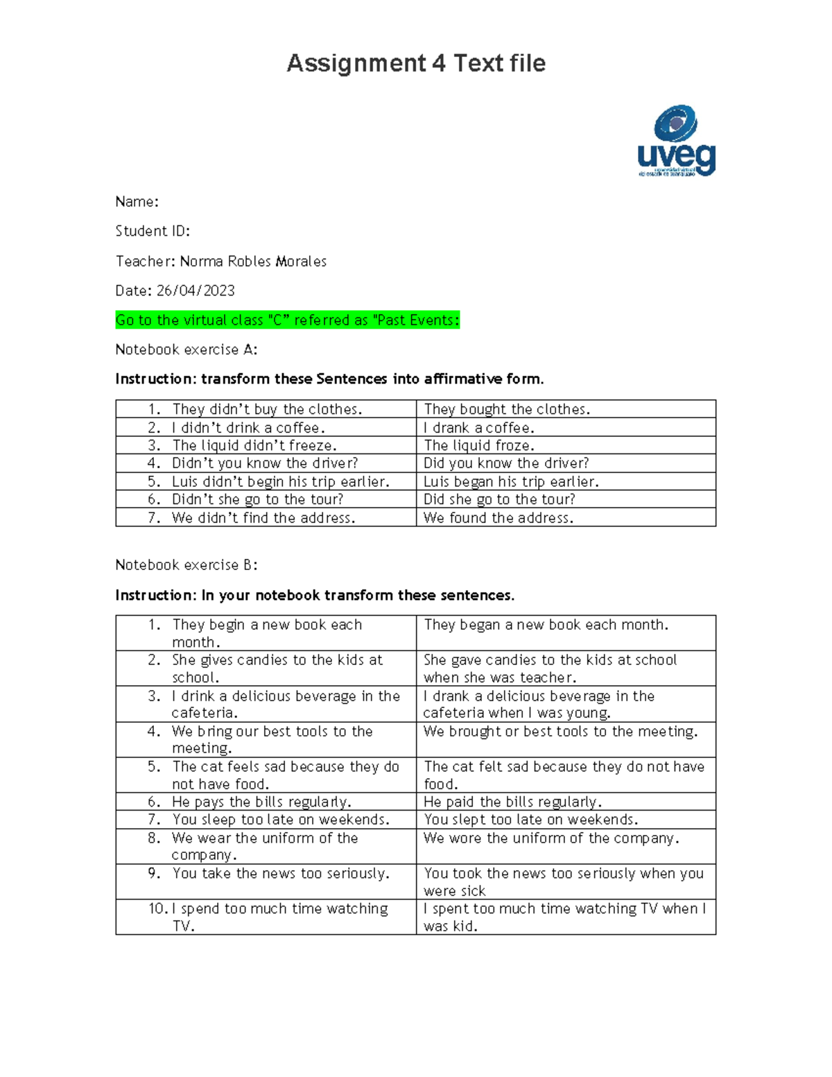 U2 Sentences INGLES - Assignment 4 Text file Name: Student ID: Teacher ...