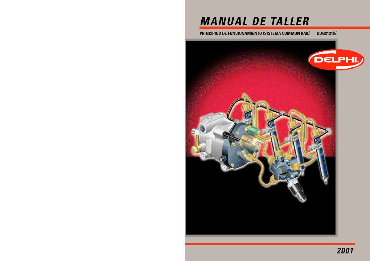 Common Rail Delphi - Apuntes 1 - M A N U A L D E TA L L E R PRINCIPIOS ...