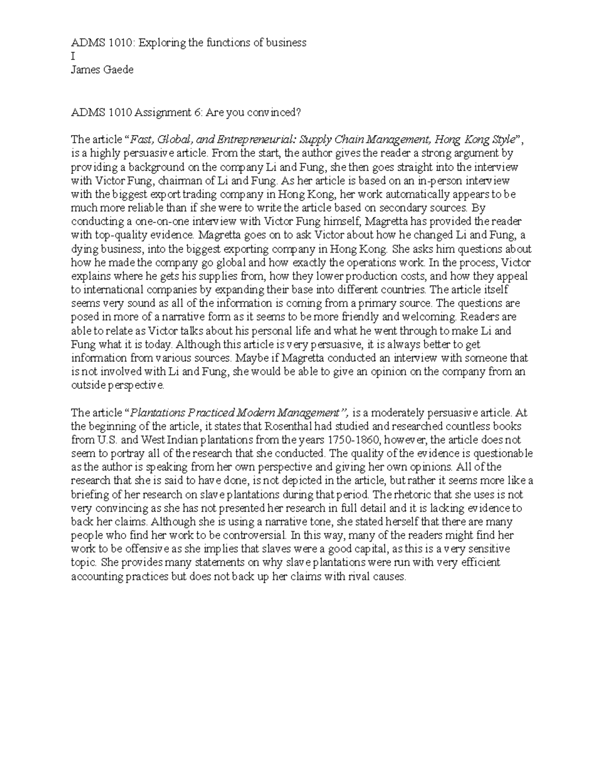 ADMS 1010 Assignment 6 - ADMS 1010: Exploring the functions of business I James Gaede ADMS 1010 ...