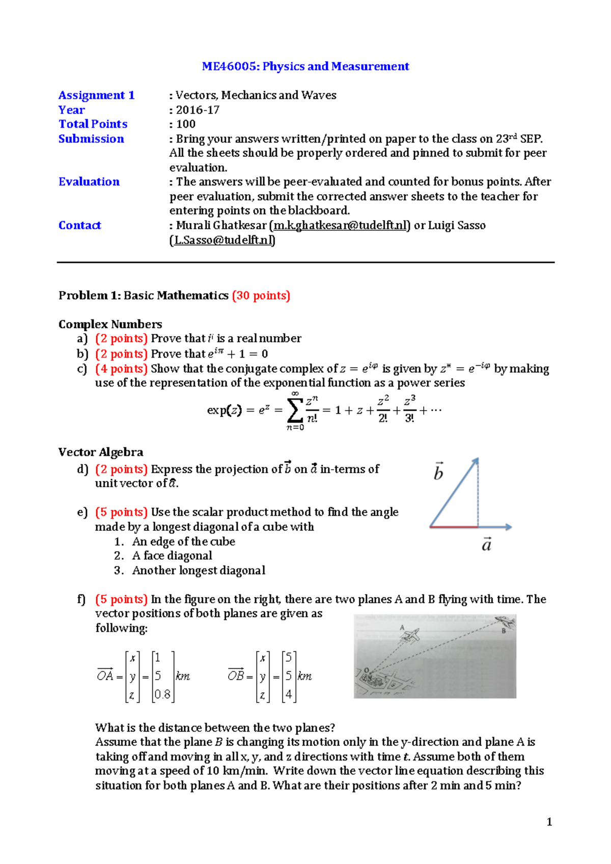 Verplichte opgaven - Assignment 1 questions - ME46005: Physics and ...