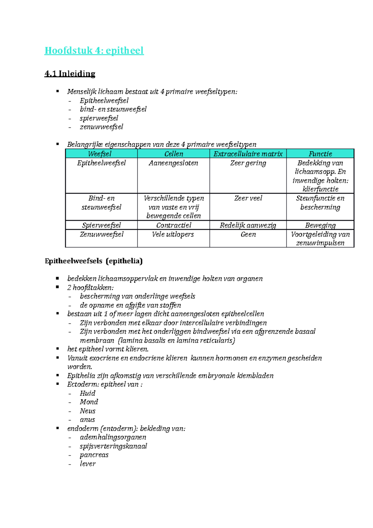 Hoofdstuk 4 epitheel - Hoofdstuk 4: epitheel 4 Inleiding Menselijk ...