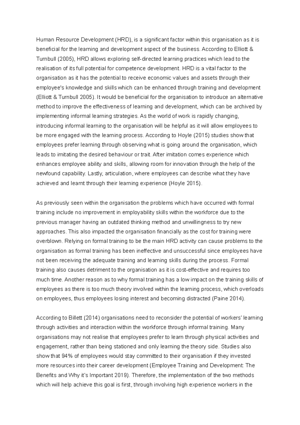 HRD Assignment 1 - Human Resource Development (HRD), is a significant ...