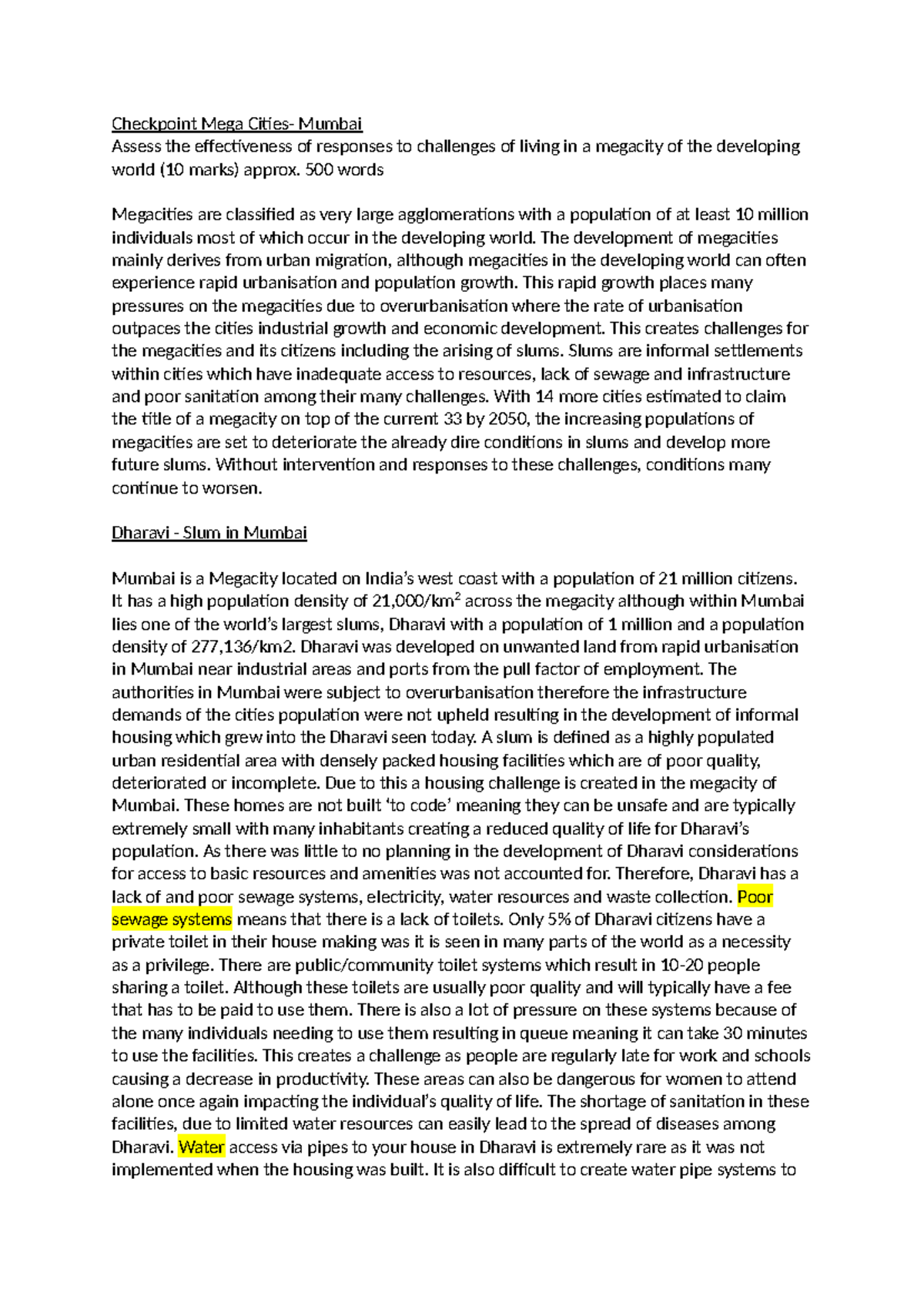 Checkpoint Mega Cities - 500 words Megacities are classified as very large agglomerations with a ...