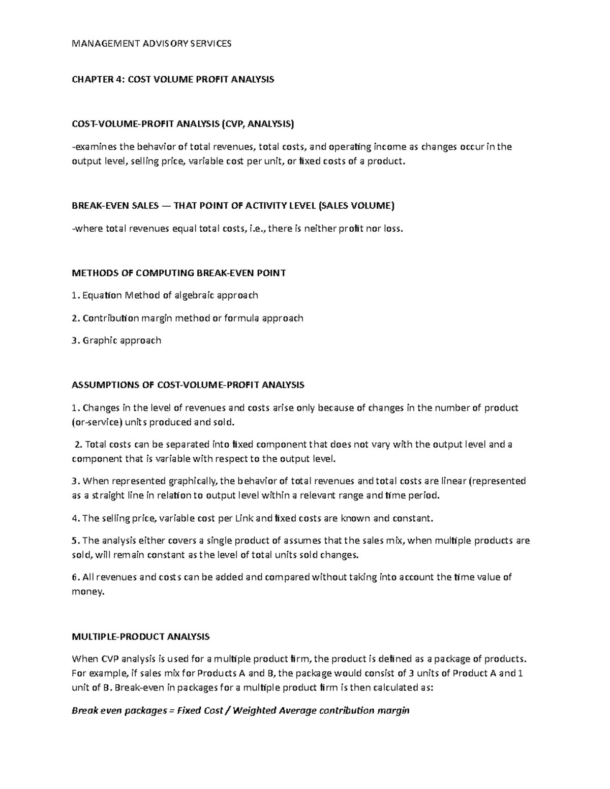 Chapter 4 - Cost Volume Profit Analsysis - MANAGEMENT ADVISORY SERVICES CHAPTER 4: COST VOLUME ...