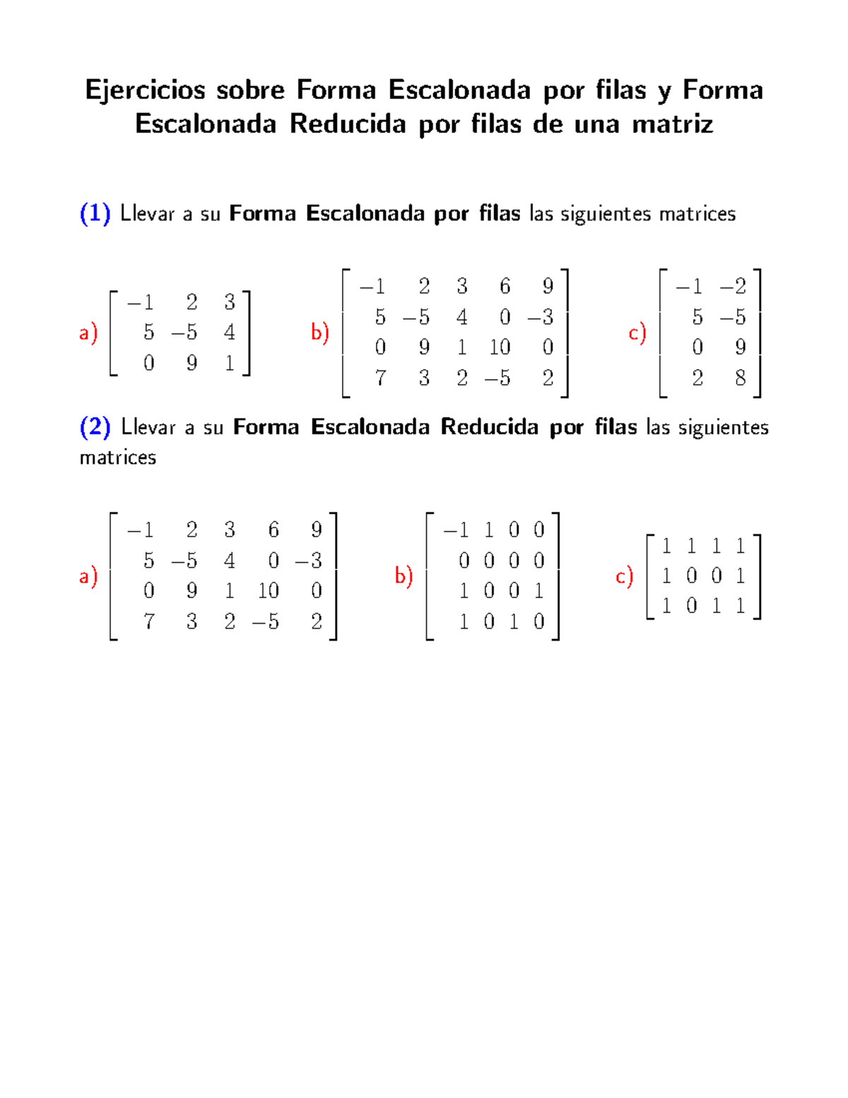 Ejercicios sobre Forma Escalonada Reducida por filas - Ejercicios sobre Forma Escalonada por ...